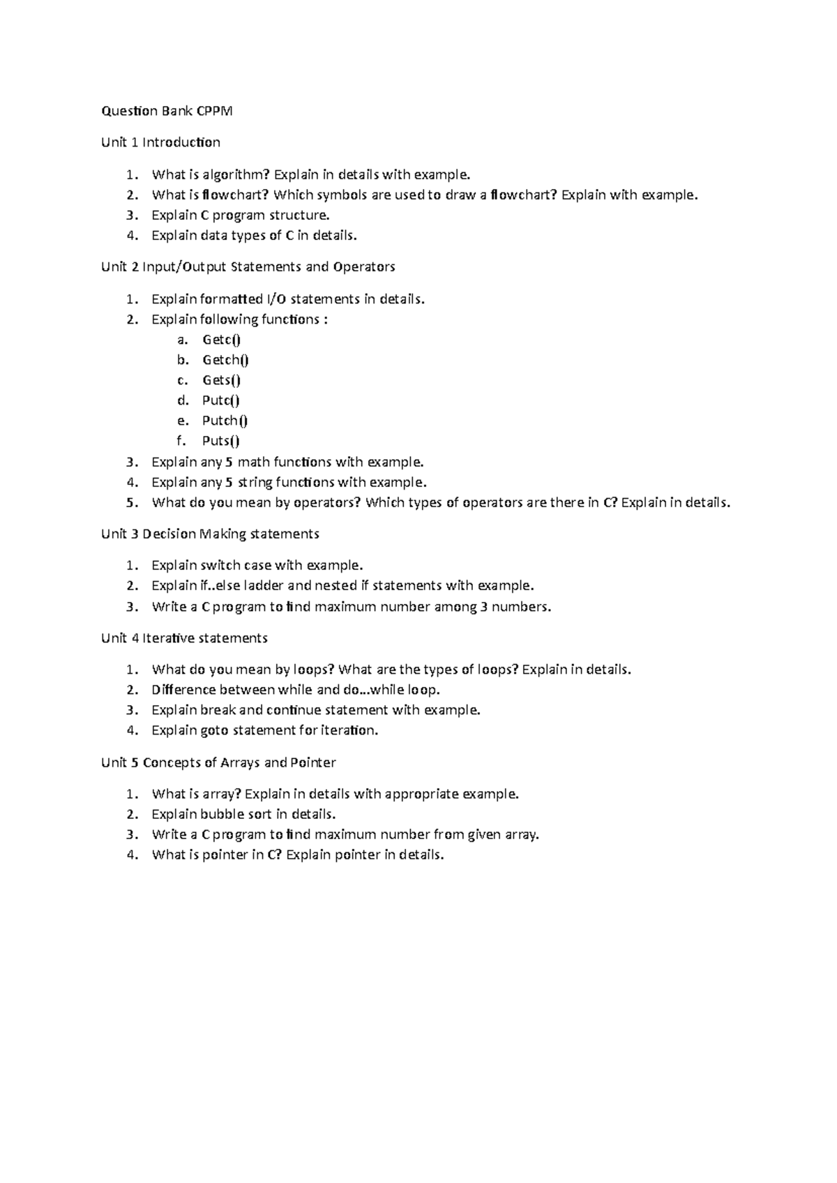 Question Bank CPPM - imp quetions - Question Bank CPPM Unit 1 Introduction 1. What is algorithm ...