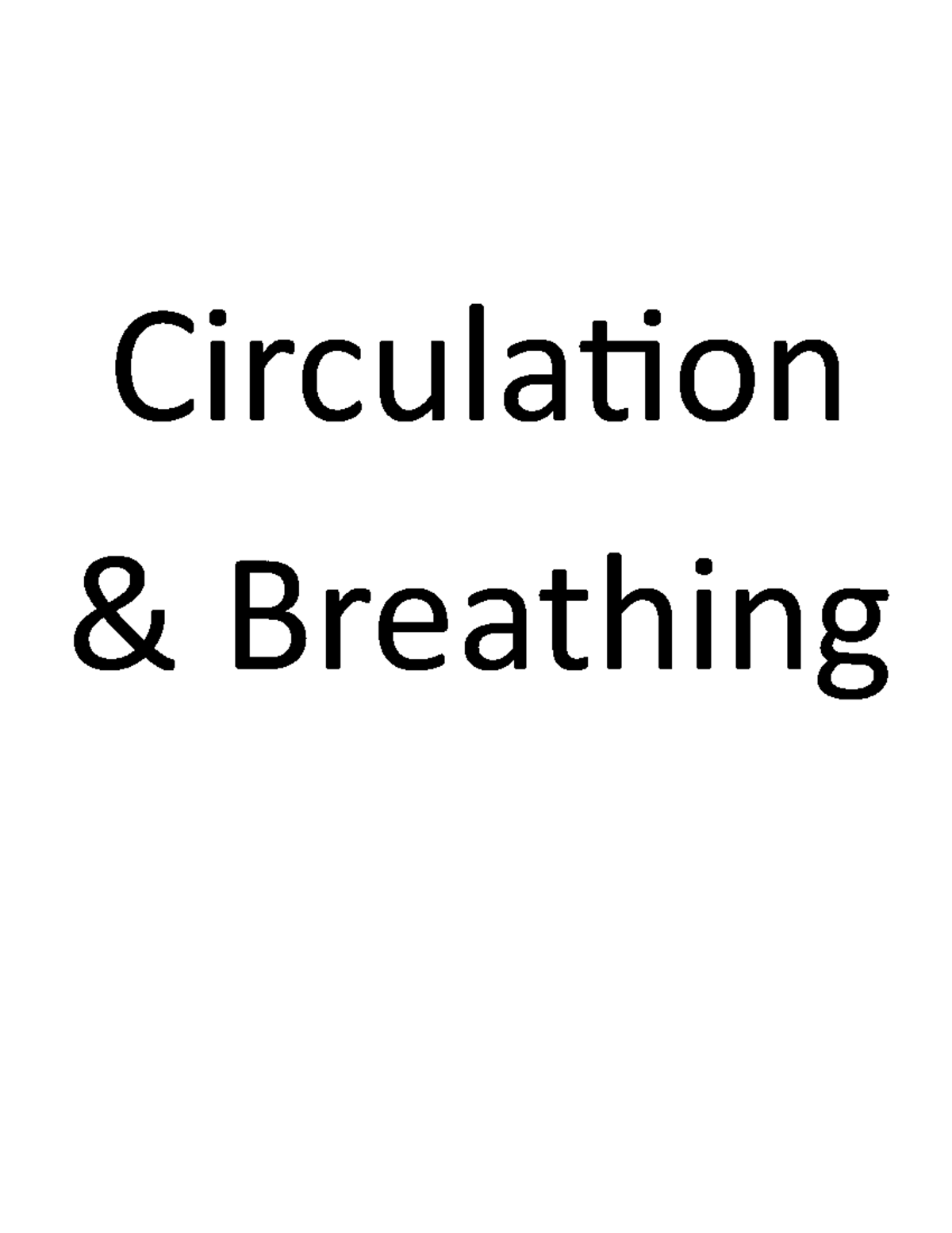 Circulation and breathing updated FOR Finals - Circulation & Breathing ...