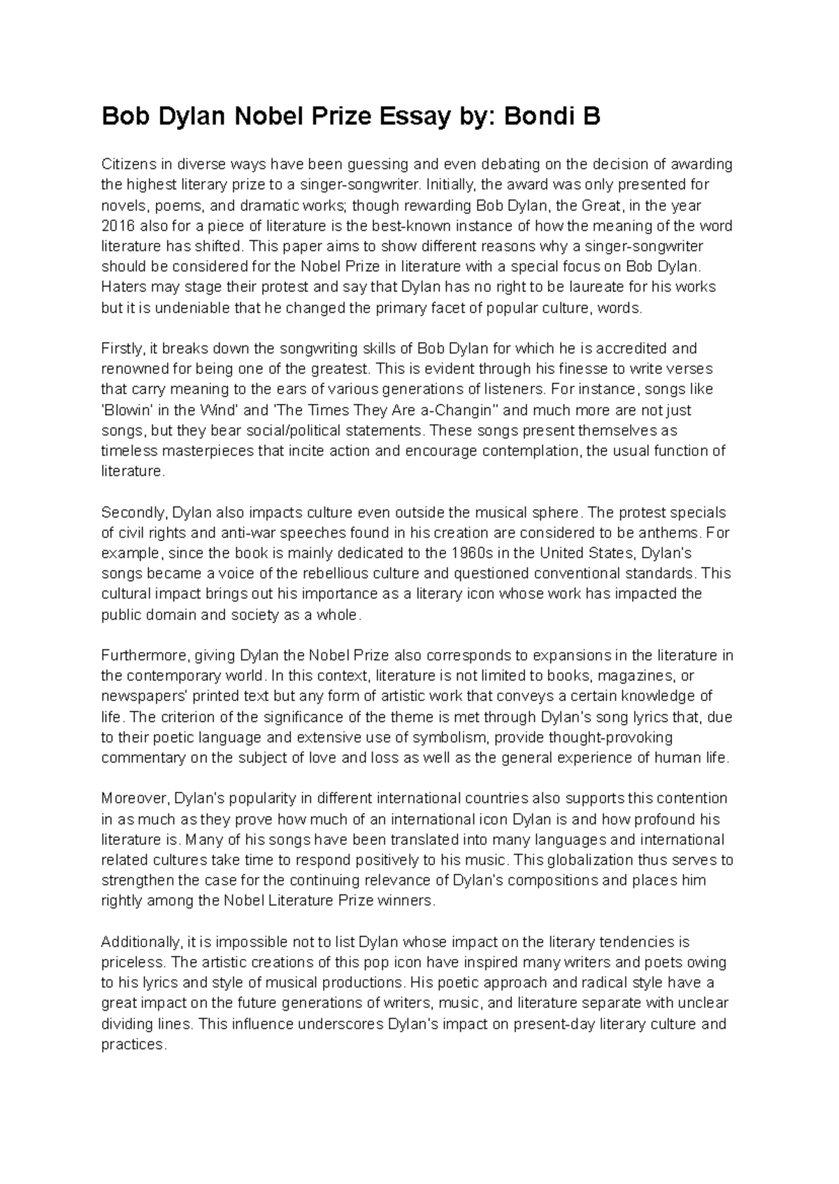 Bob Dylan Nobel Prize Essay by Bondi B - Bob Dylan Nobel Prize Essay by: Bondi B Citizens in ...