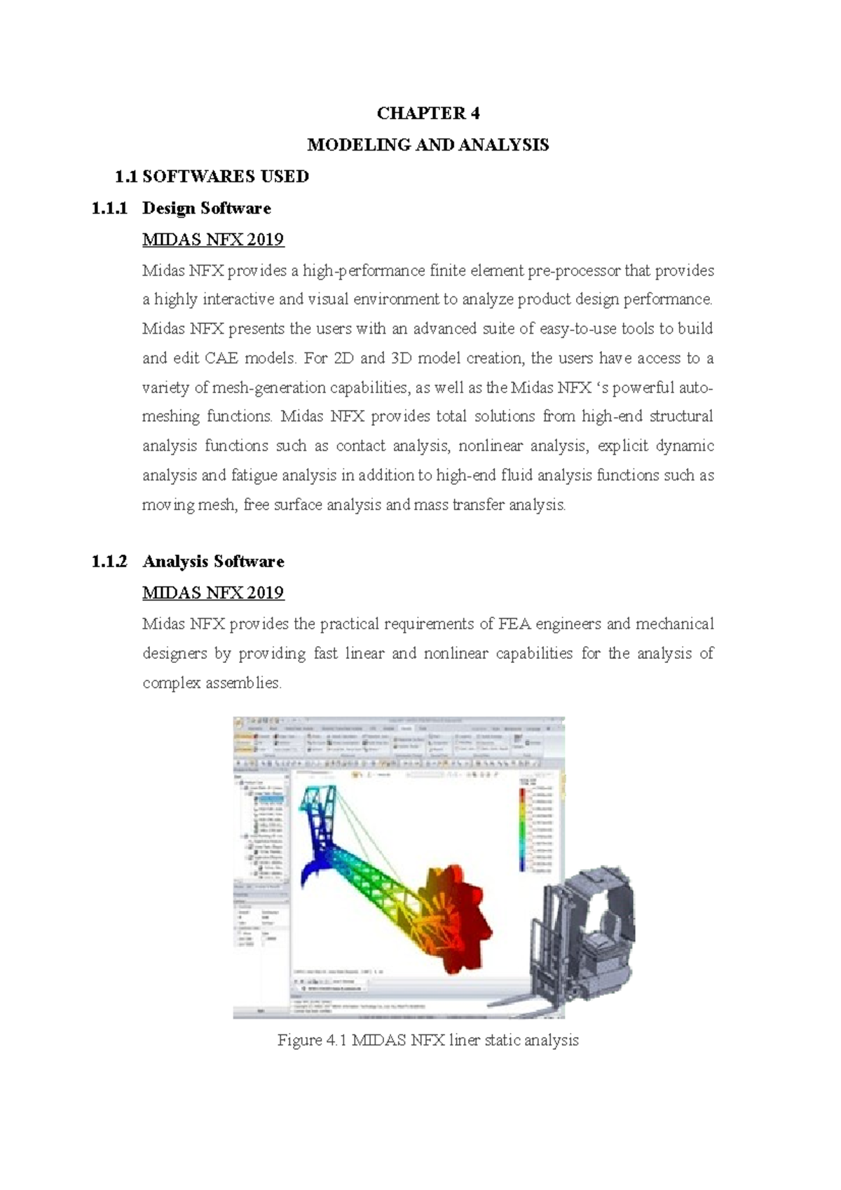 Chapter 4 - CHAPTER 4 MODELING AND ANALYSIS 1 SOFTWARES USED 1.1 Design Software MIDAS NFX 2019 ...