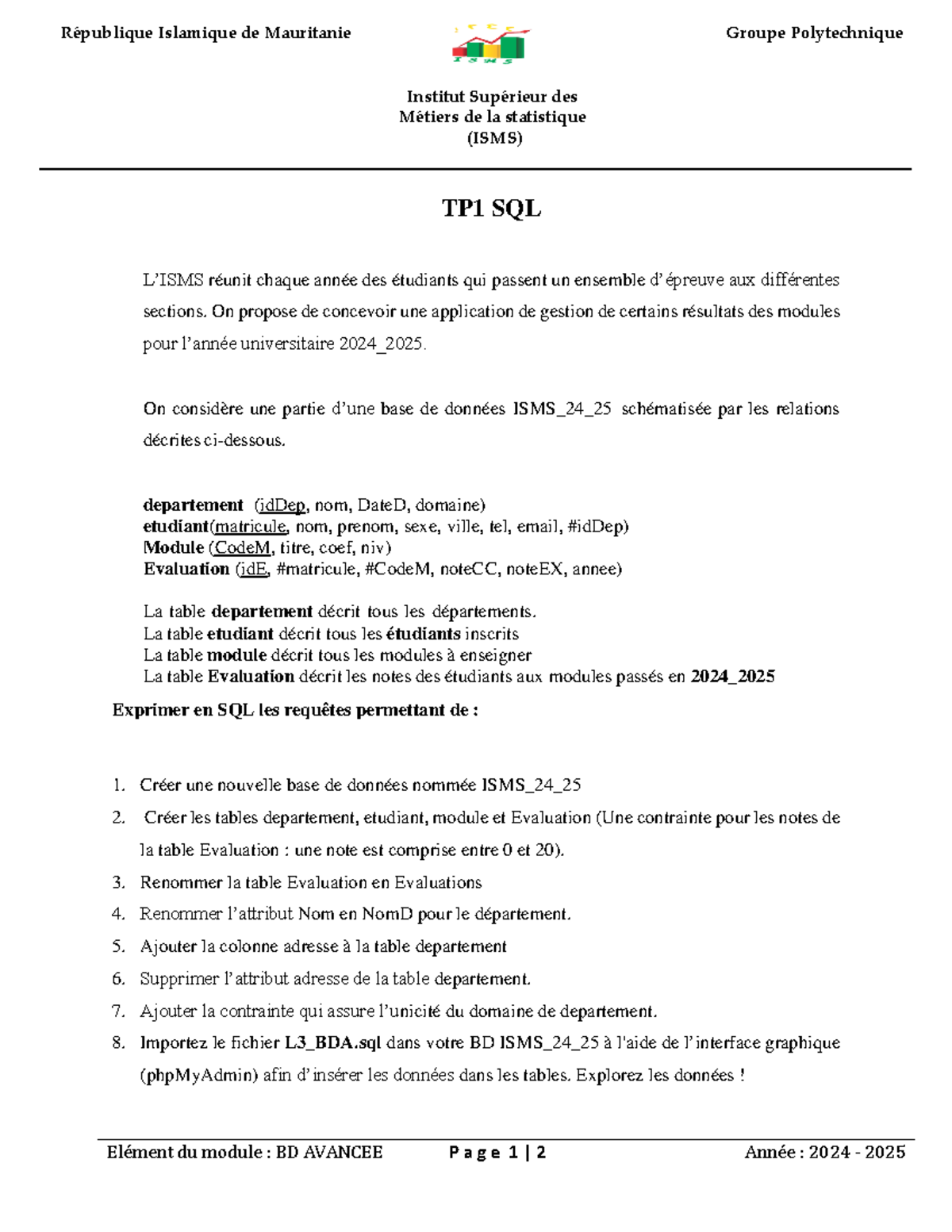 TP 1 SQL 24 25 - cours et Tp - République Islamique de Mauritanie Groupe Polytechnique Institut ...
