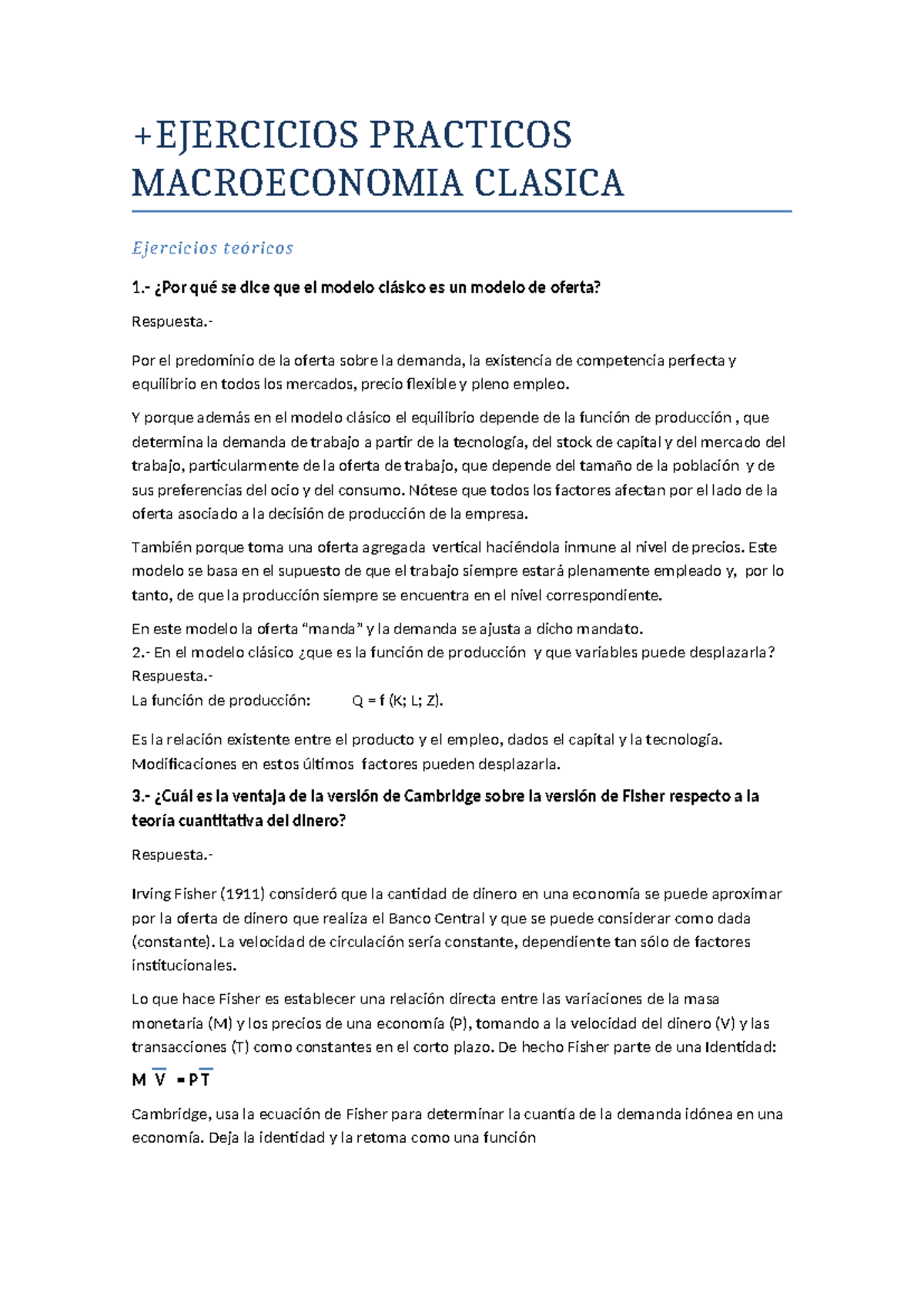 Ejercicios resueltos hasta la pregunta 16de macro - +EJERCICIOS PRACTICOS MACROECONOMIA CLASICA ...