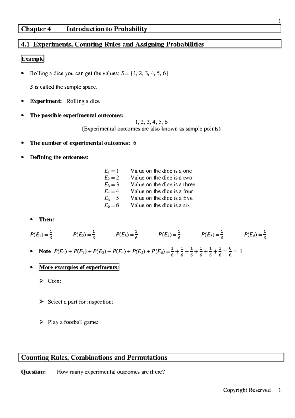 CH4 Introduction to Probability - Experiment: Rolling a dice The possible experimental outcomes ...
