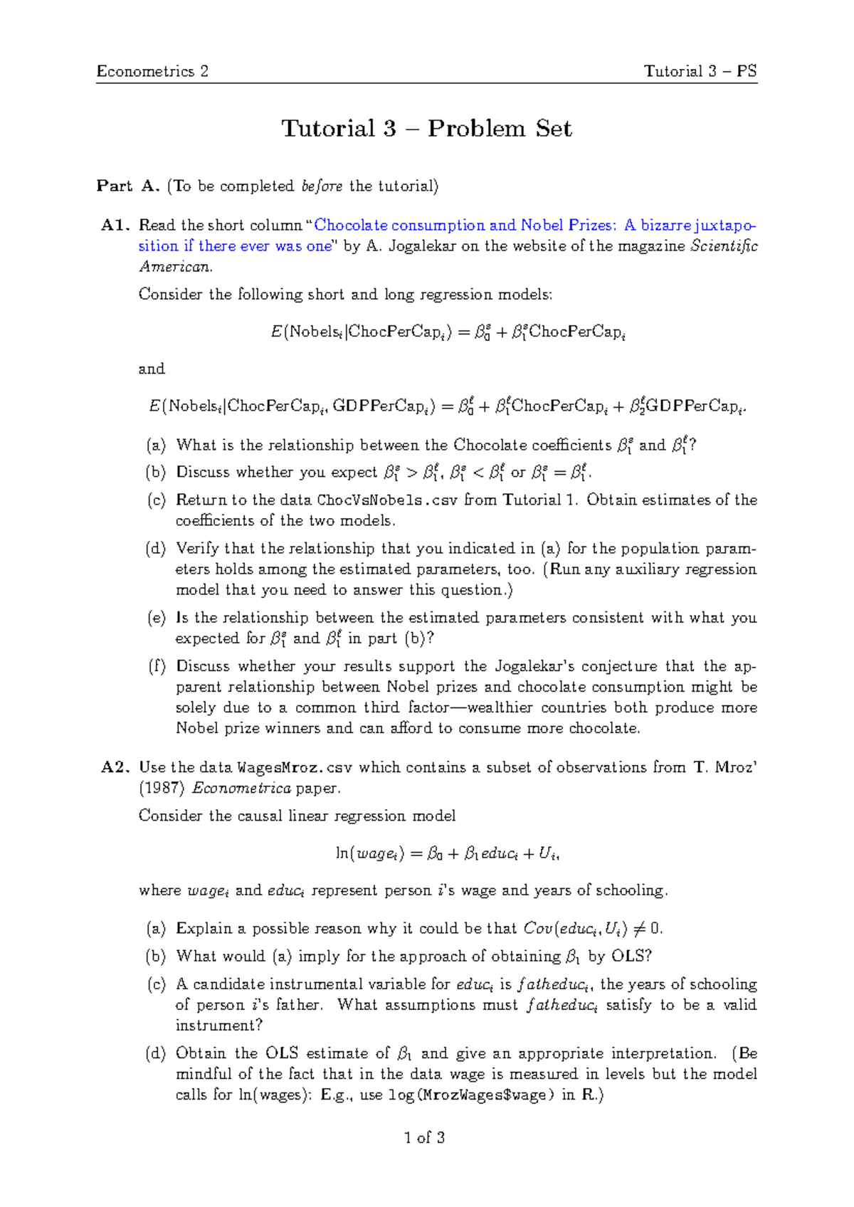 Tut03 ps - tutorial - Econometrics 2 Tutorial 3 – PS Tutorial 3 – Problem Set Part A. (To be ...
