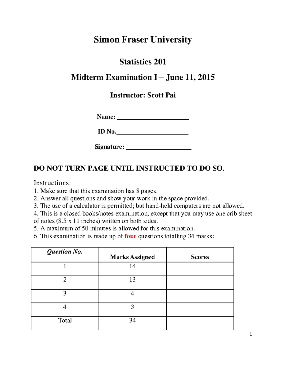 Exam 2014, questions and answers - Simon Fraser University Statistics ...