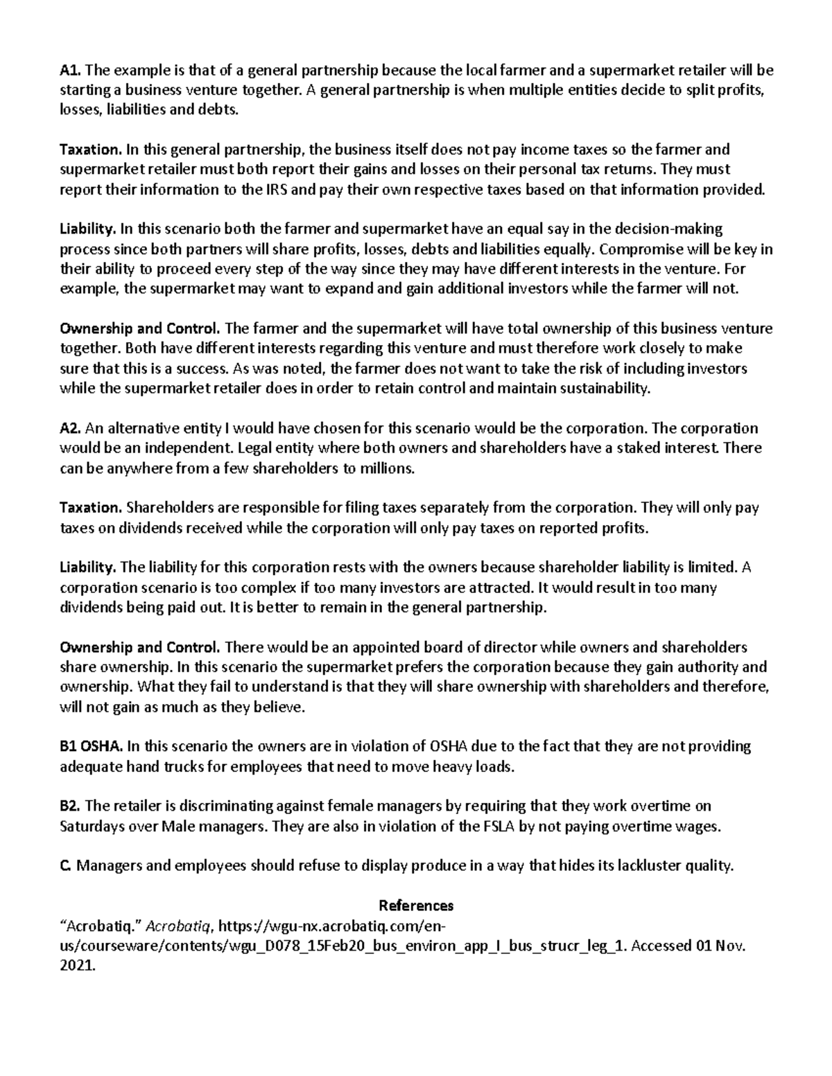 D078 Task 2 - Legaspi - A1. The example is that of a general ...