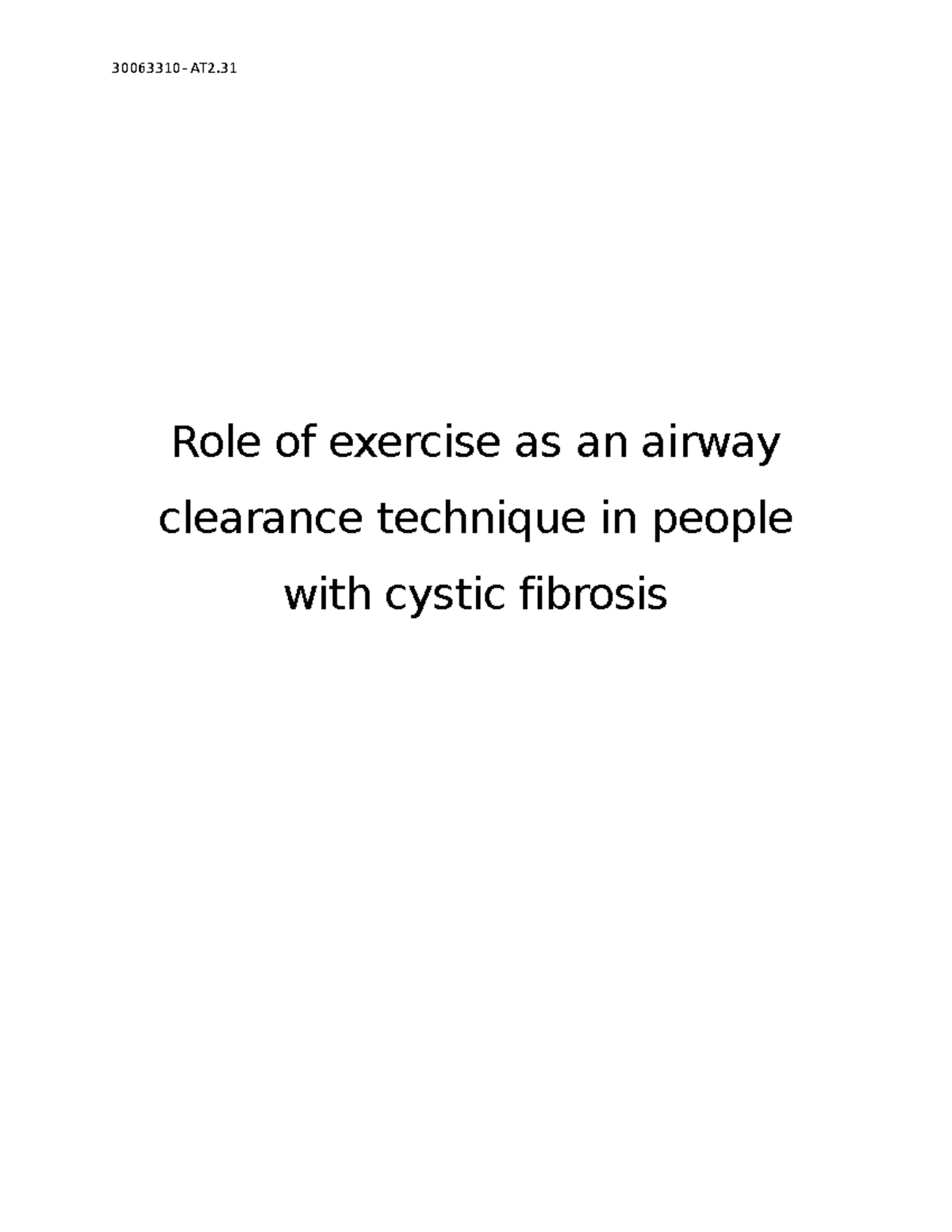 30063310- AT2 - Role of exercise as an airway clearance technique in ...