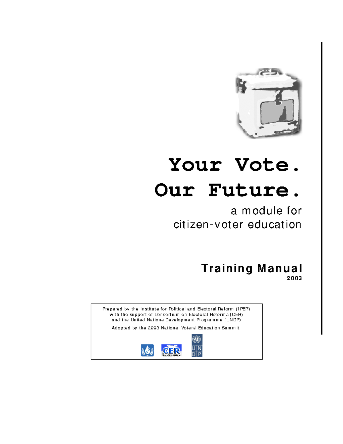 1-manual - this is all about right to vote and the electoral process ...