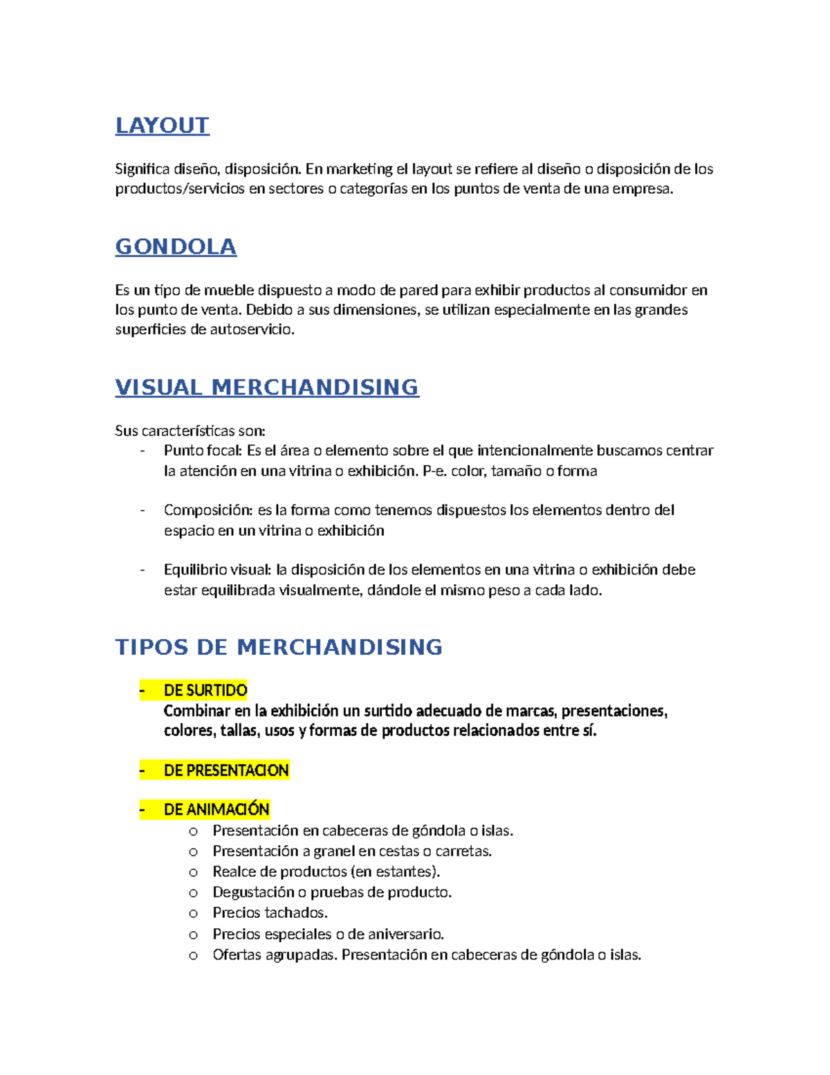 Resumen Final Trade - LAYOUT Significa diseño, disposición. En ...