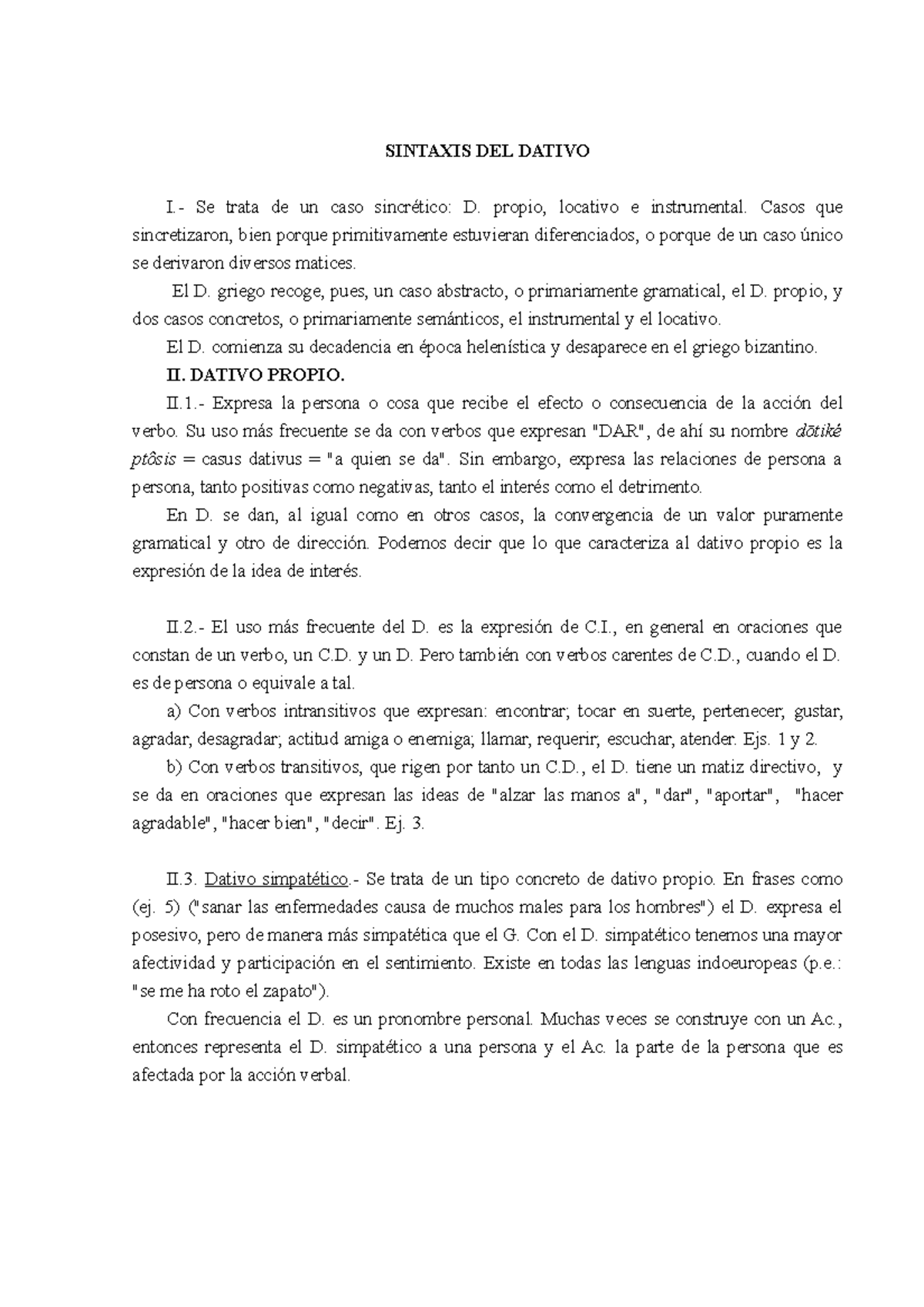 Sintaxis del dativo - SINTAXIS DEL DATIVO I.- Se trata de un caso ...