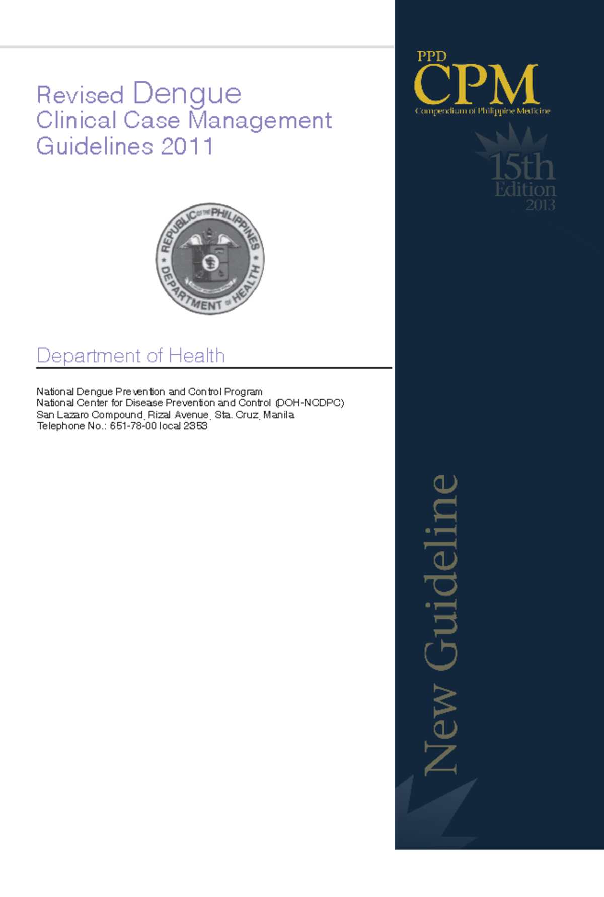 Dengue - rtntyrnytrj - Department of Health National Dengue Prevention ...