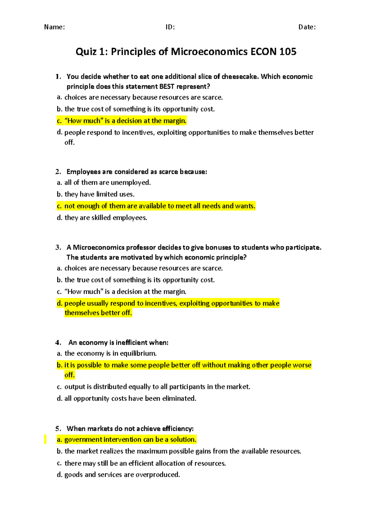 Quiz 1 Principles of Microeconomics-Sec 53 cor - Name: ID: Date: Quiz 1 ...
