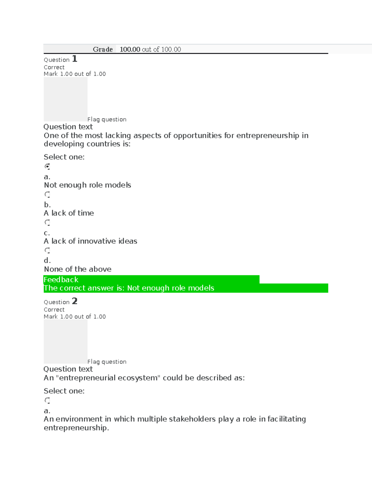 Graded quiz unit 4 - Grade 100 out of 100. Question 1 Correct Mark 1 ...