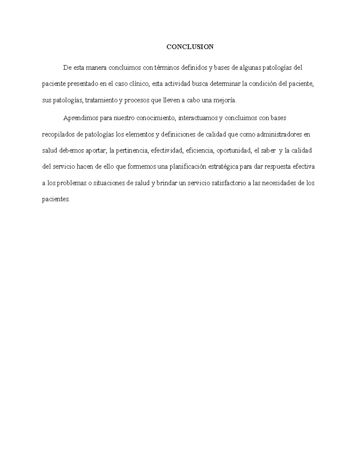 Conclusion - CONCLUSION De esta manera concluimos con términos ...