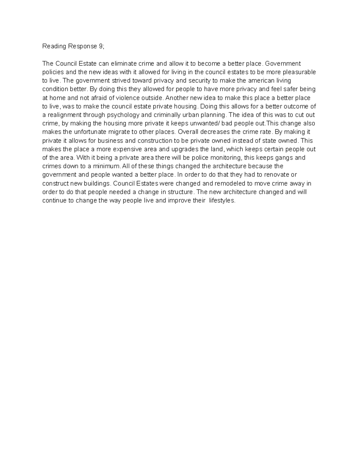 Reading Response 9 - Government policies and the new ideas with it ...