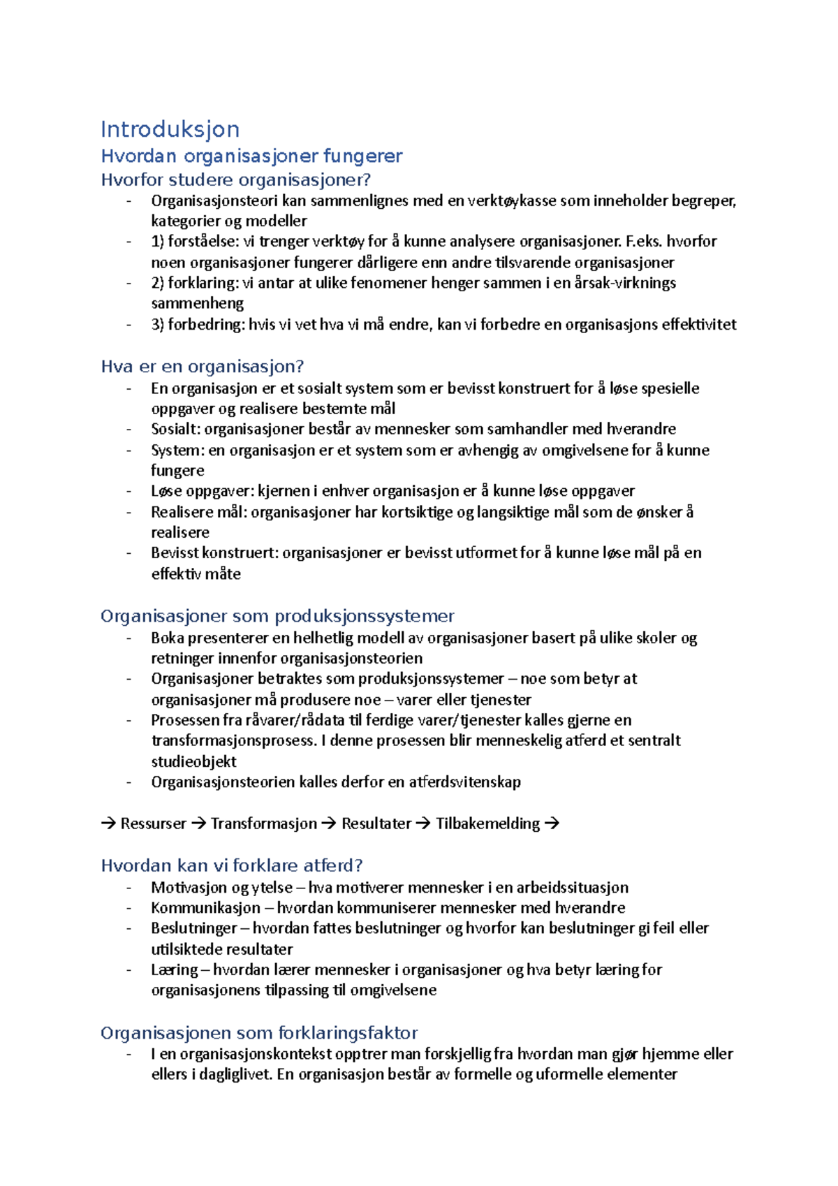 Introduksjon - Introduksjon Hvordan organisasjoner fungerer Hvorfor ...