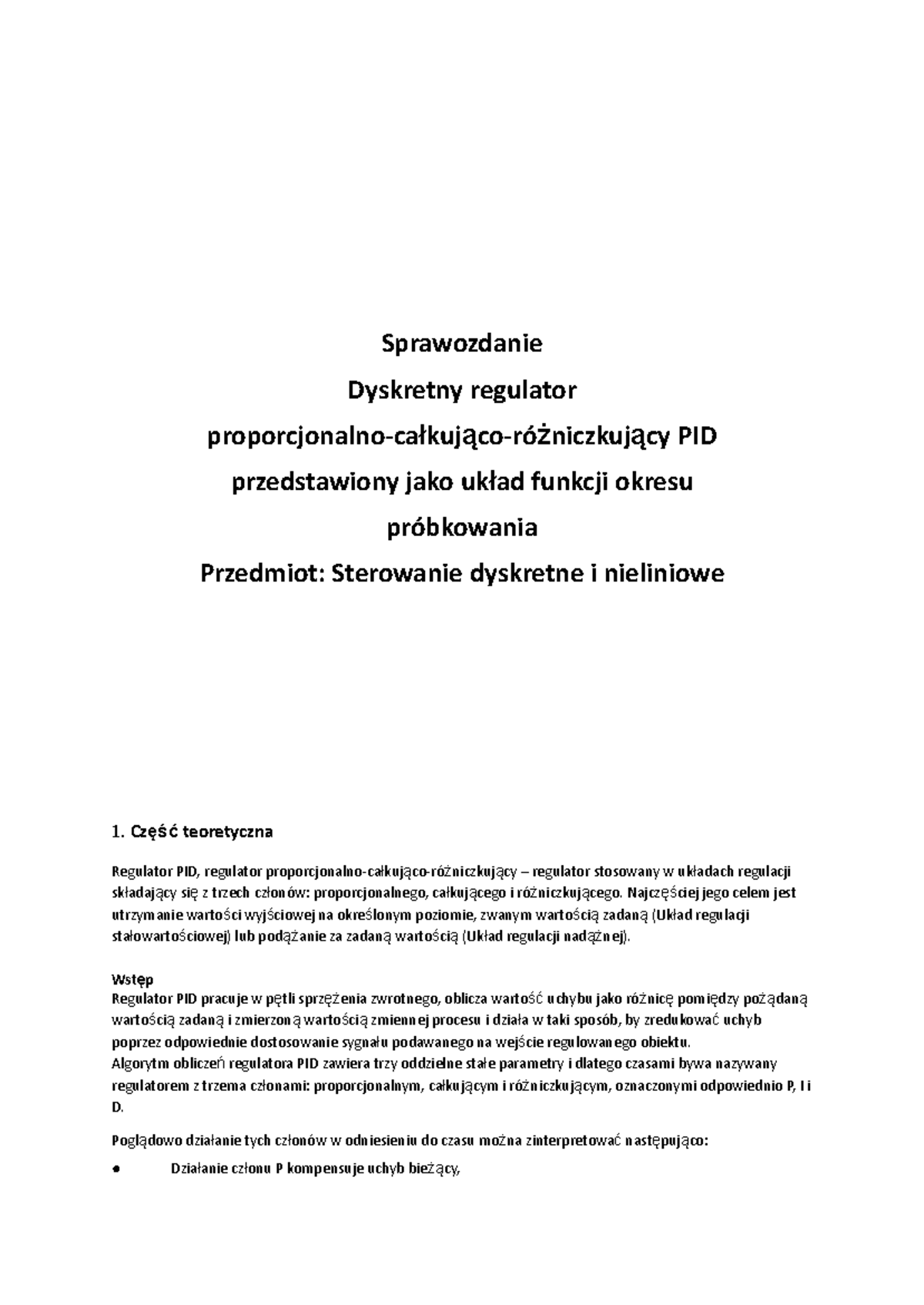 Dyskretny-regulator-PID - Sprawozdanie Dyskretny regulator proporcjonalno-całkująco ...