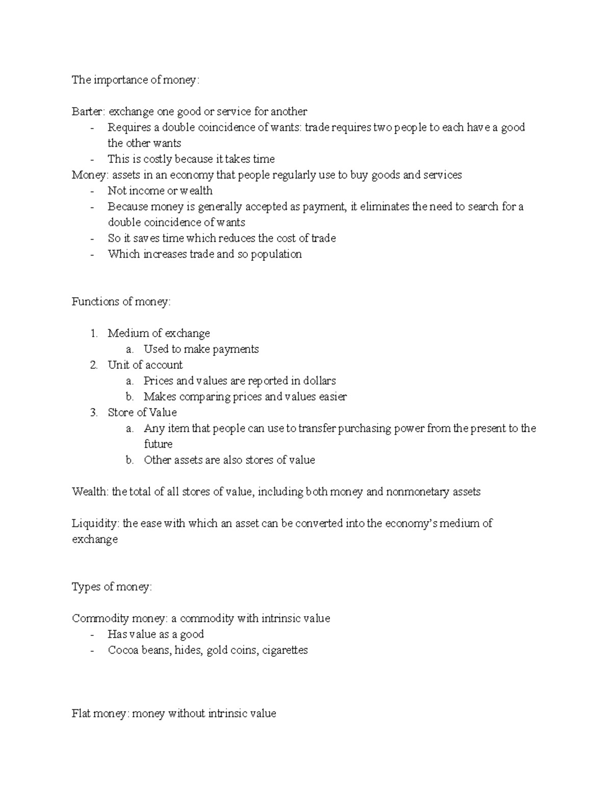 Module 7 Notes - The importance of money: Barter: exchange one good or ...