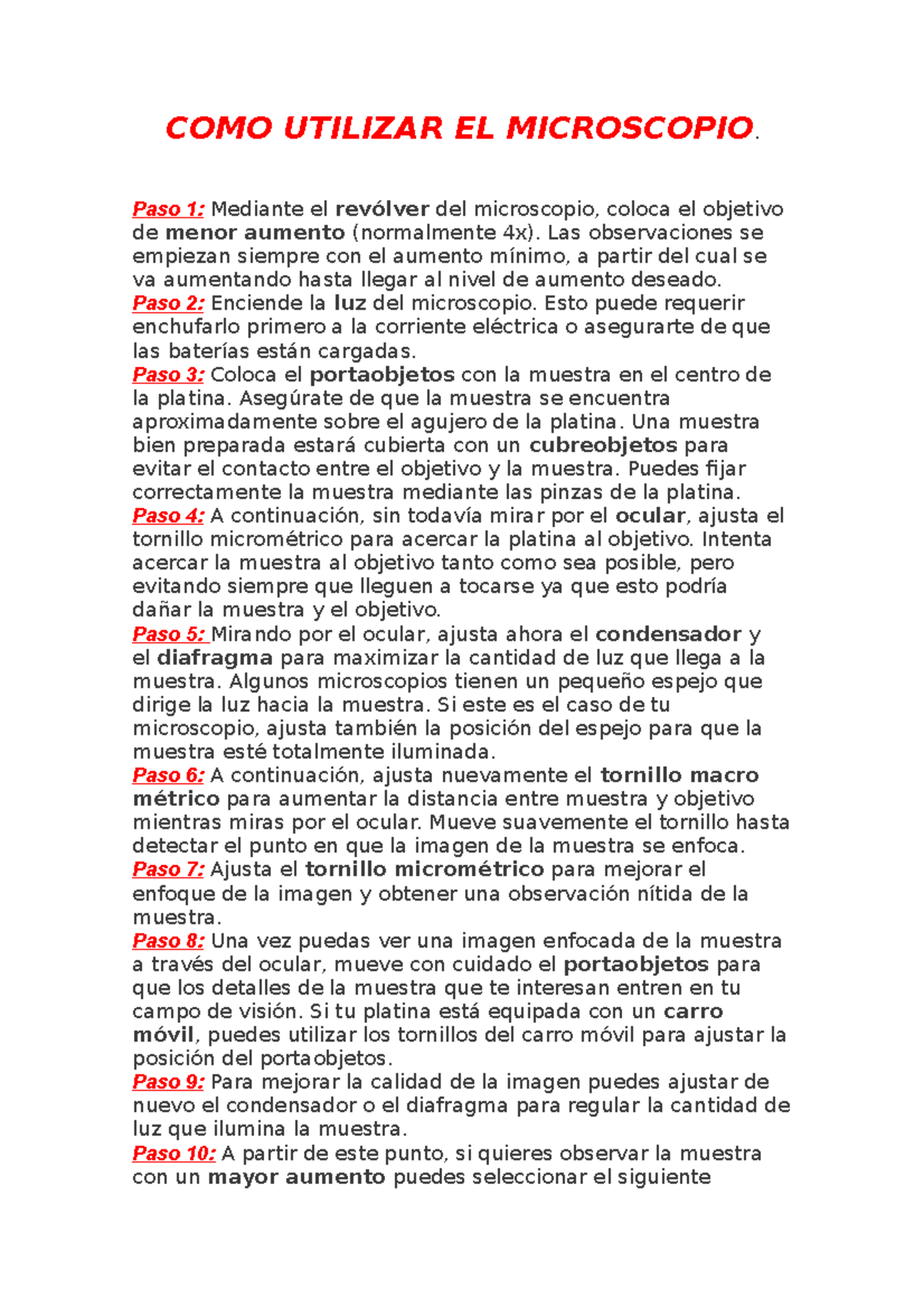 COMO Utilizar EL Microscopio - COMO UTILIZAR EL MICROSCOPIO. Paso 1 ...