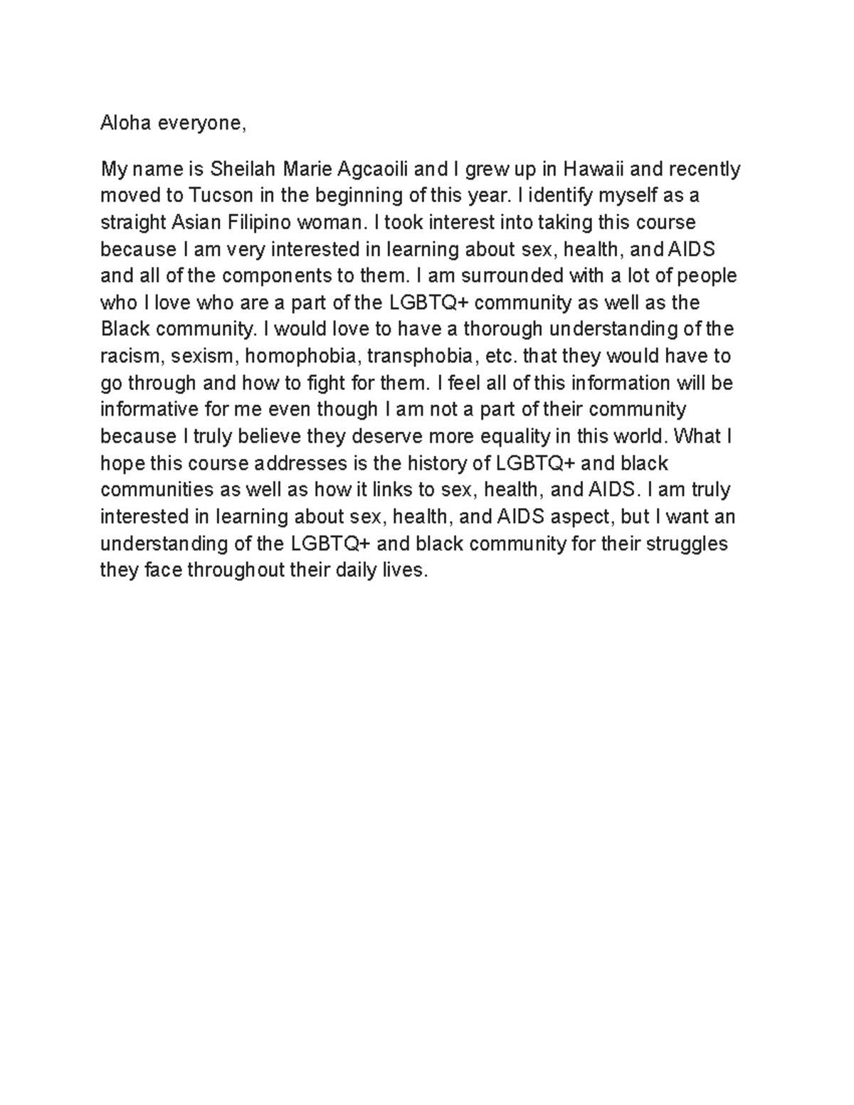 GWS Intro - Aloha everyone, My name is Sheilah Marie Agcaoili and I grew up in Hawaii and ...