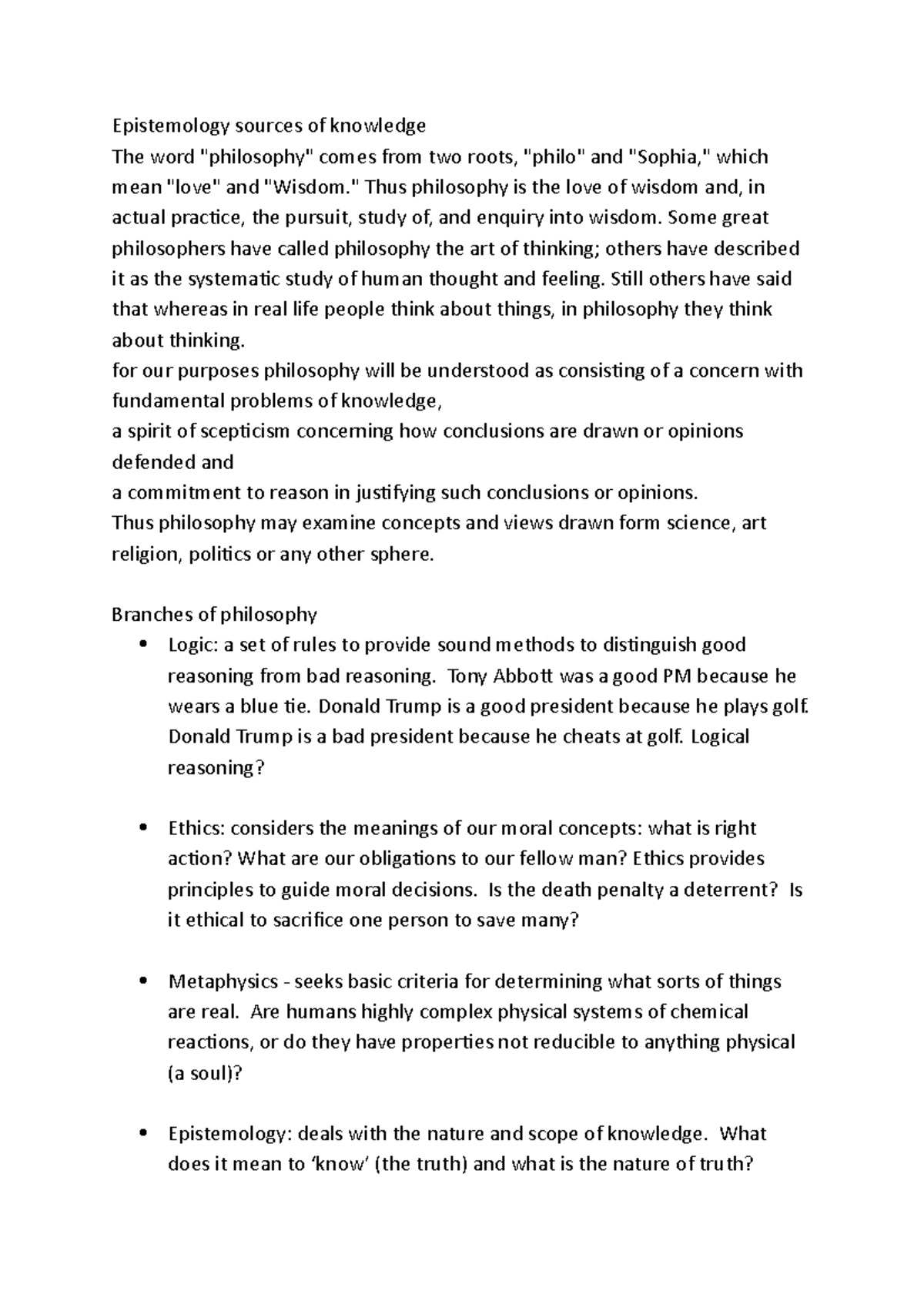 Epistemology sources of knowledge - " Thus philosophy is the love of ...