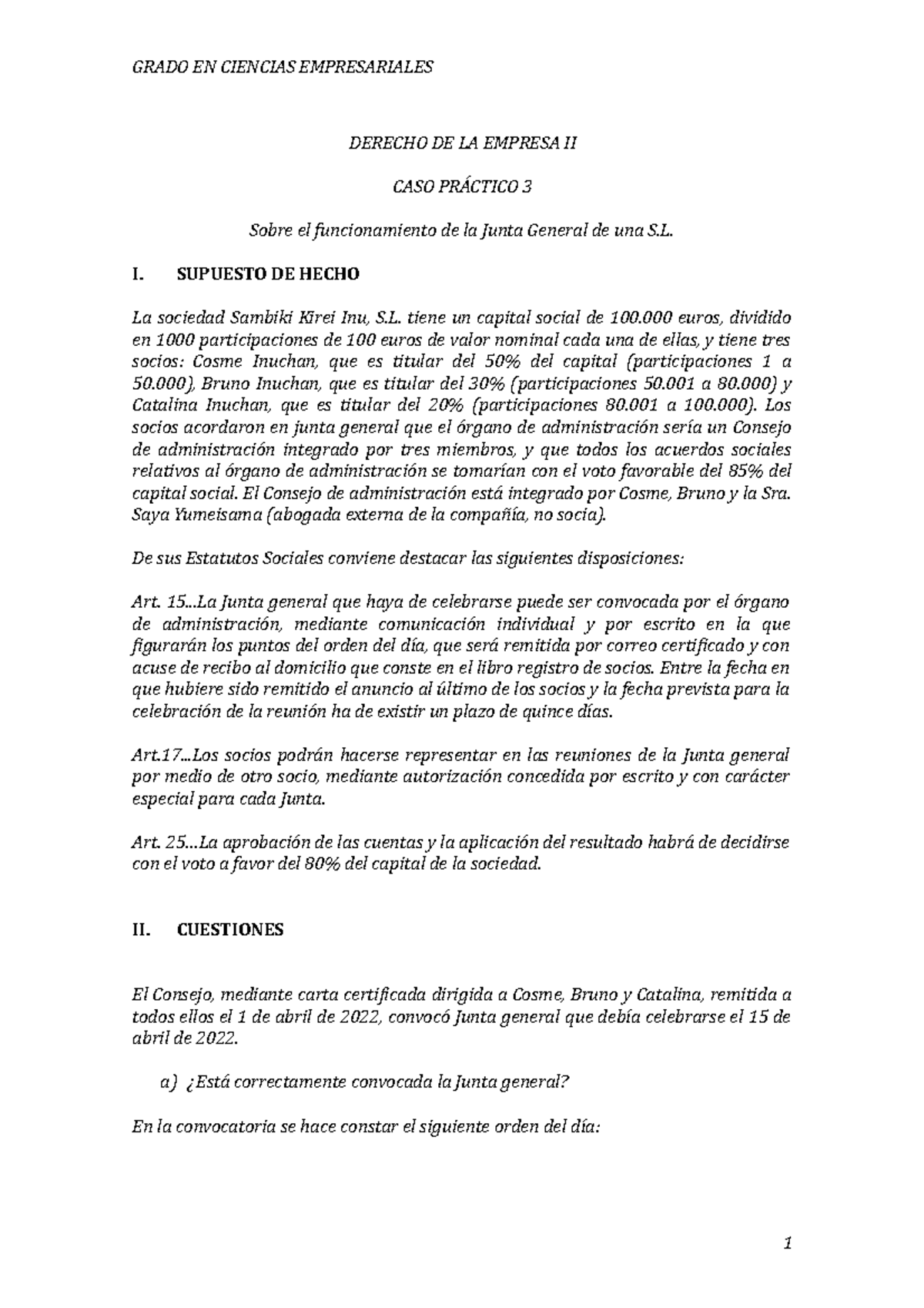 CCEE Caso Práctico 3 - CCEE Caso Práctico 3 seminario 3 clase. Es un caso practico del tercer ...