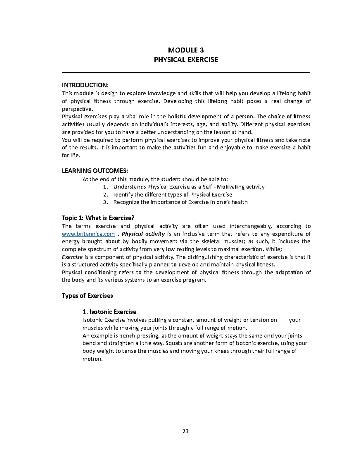 Module 3 Physical Exercise PE1 - MODULE 3 PHYSICAL EXERCISE INTRODUCTION: This module is design ...