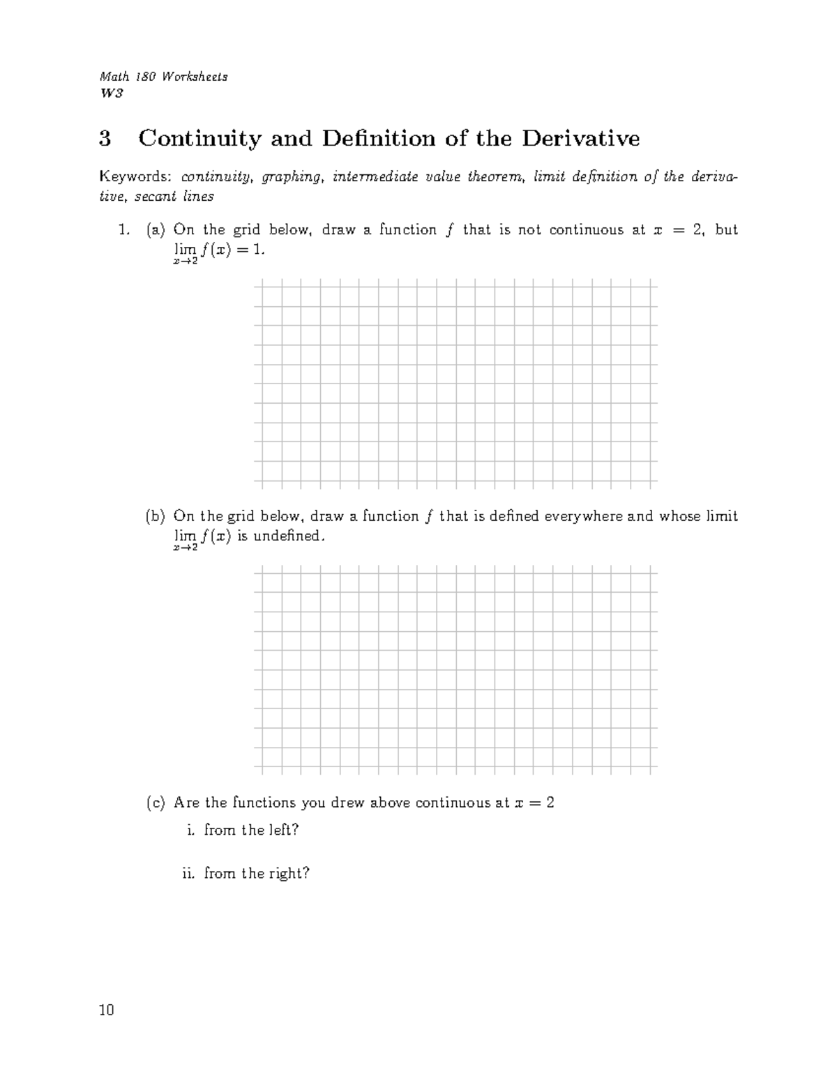 Math 180 Worksheets Week 4 - W 3 Continuity and Definition of the ...