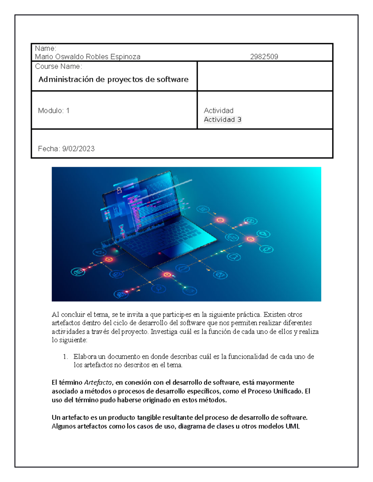 Actividad 3 desarrollo de software - Name: Mario Oswaldo Robles ...