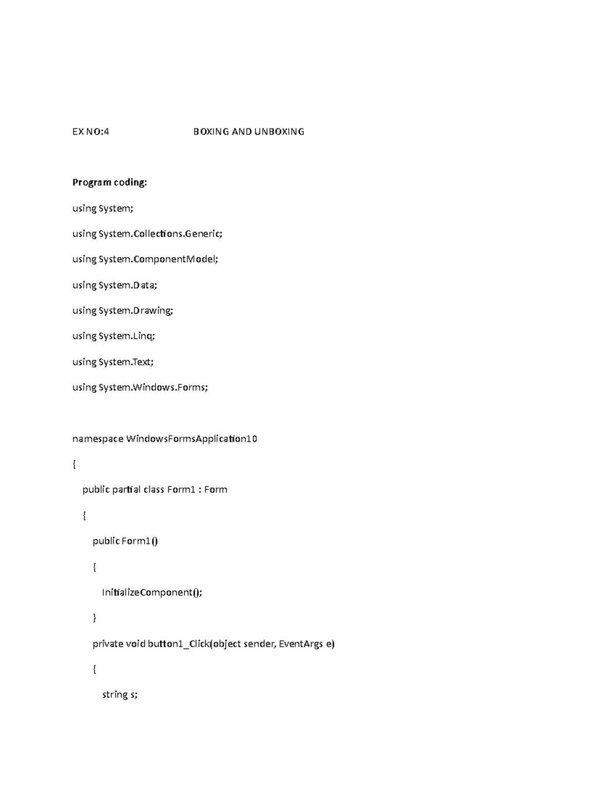 Windows program - Lab - EX NO:4 BOXING AND UNBOXING Program coding ...