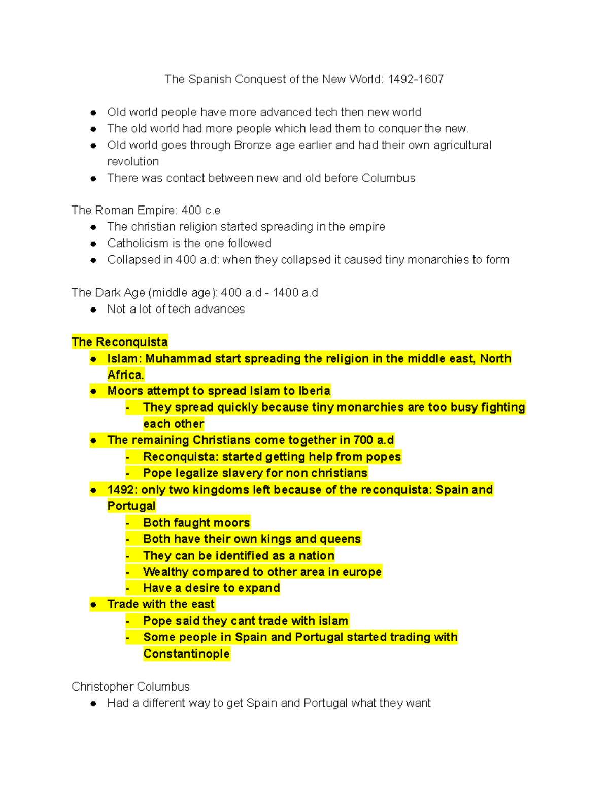 The Spanish Conquest of the New World 1492-1607 - Old world goes ...