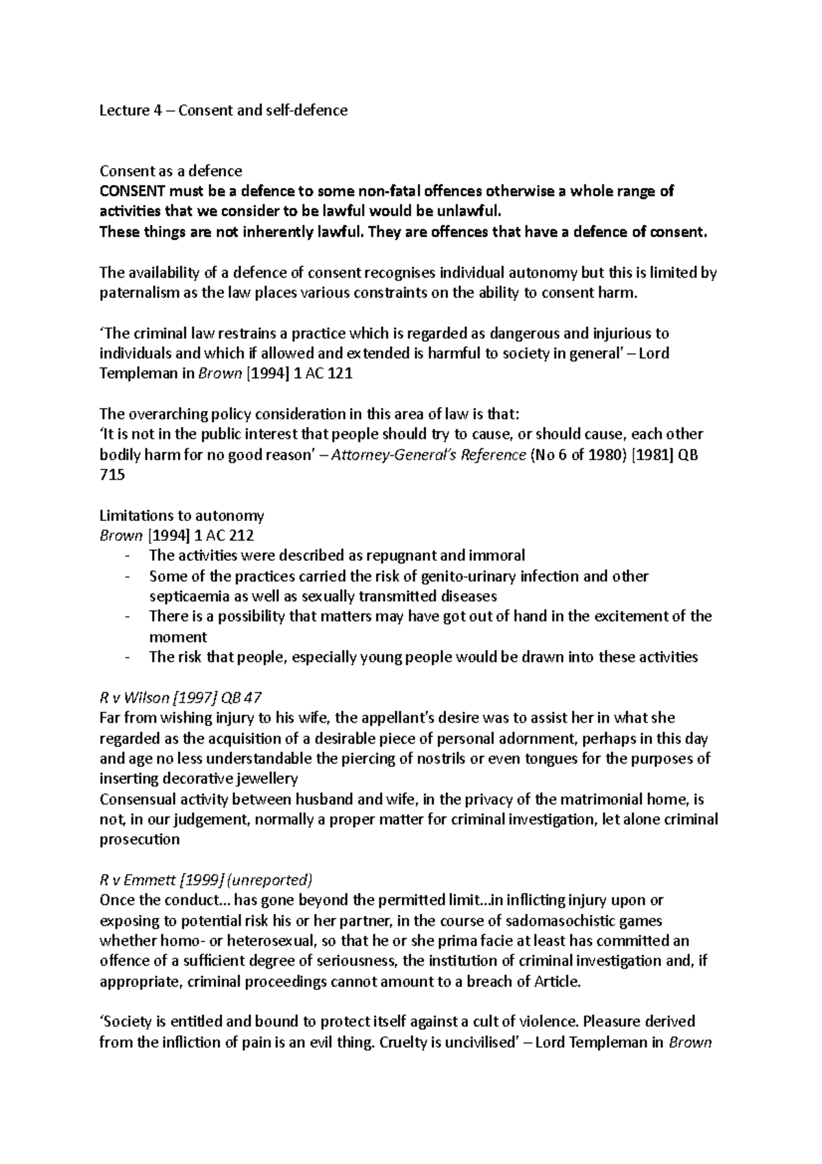 Lecture 4 - consent and self defence - Lecture 4 – Consent and self-defence Consent as a defence ...