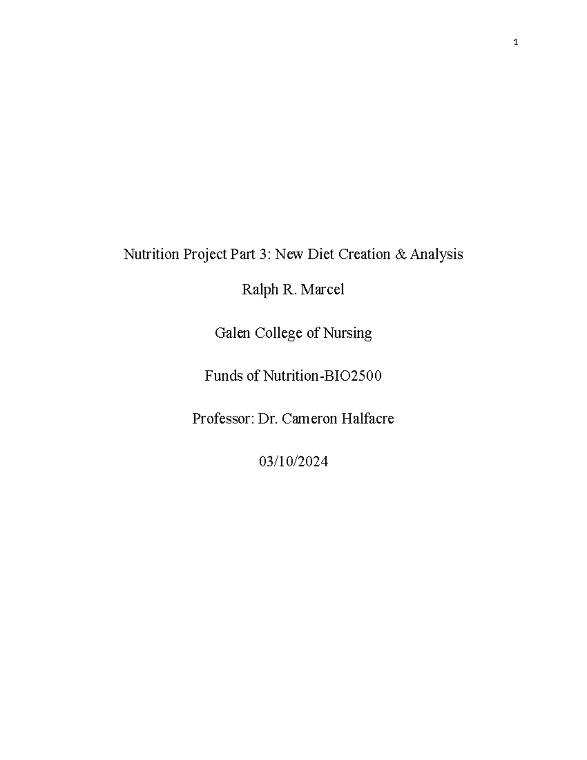 New Diet Creation and Analysis-project 3 - Nutrition Project Part 3 ...