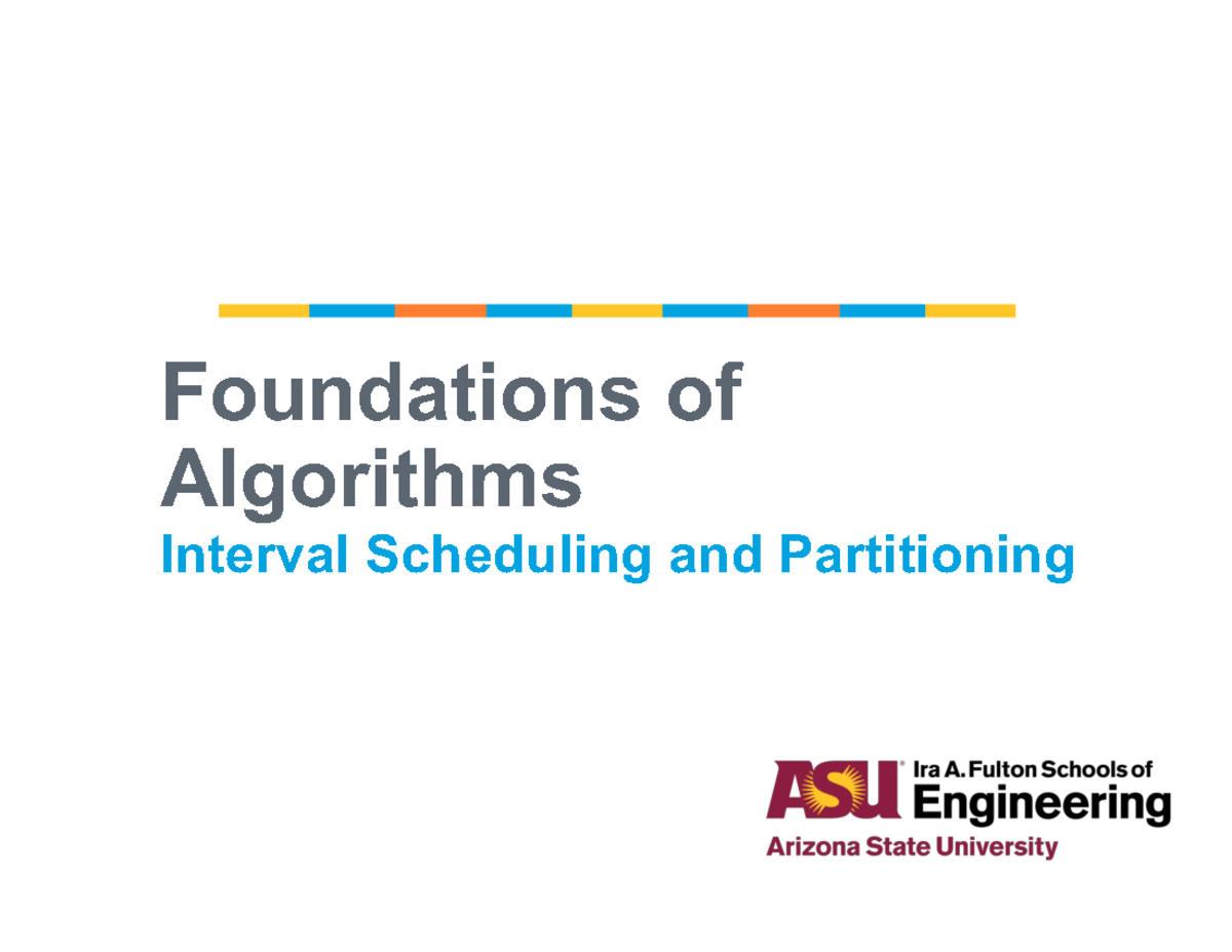 Cse 551 Week 2 Greedy Algorithms Lecture Slides Foundations Of Algorithms Interval Scheduling