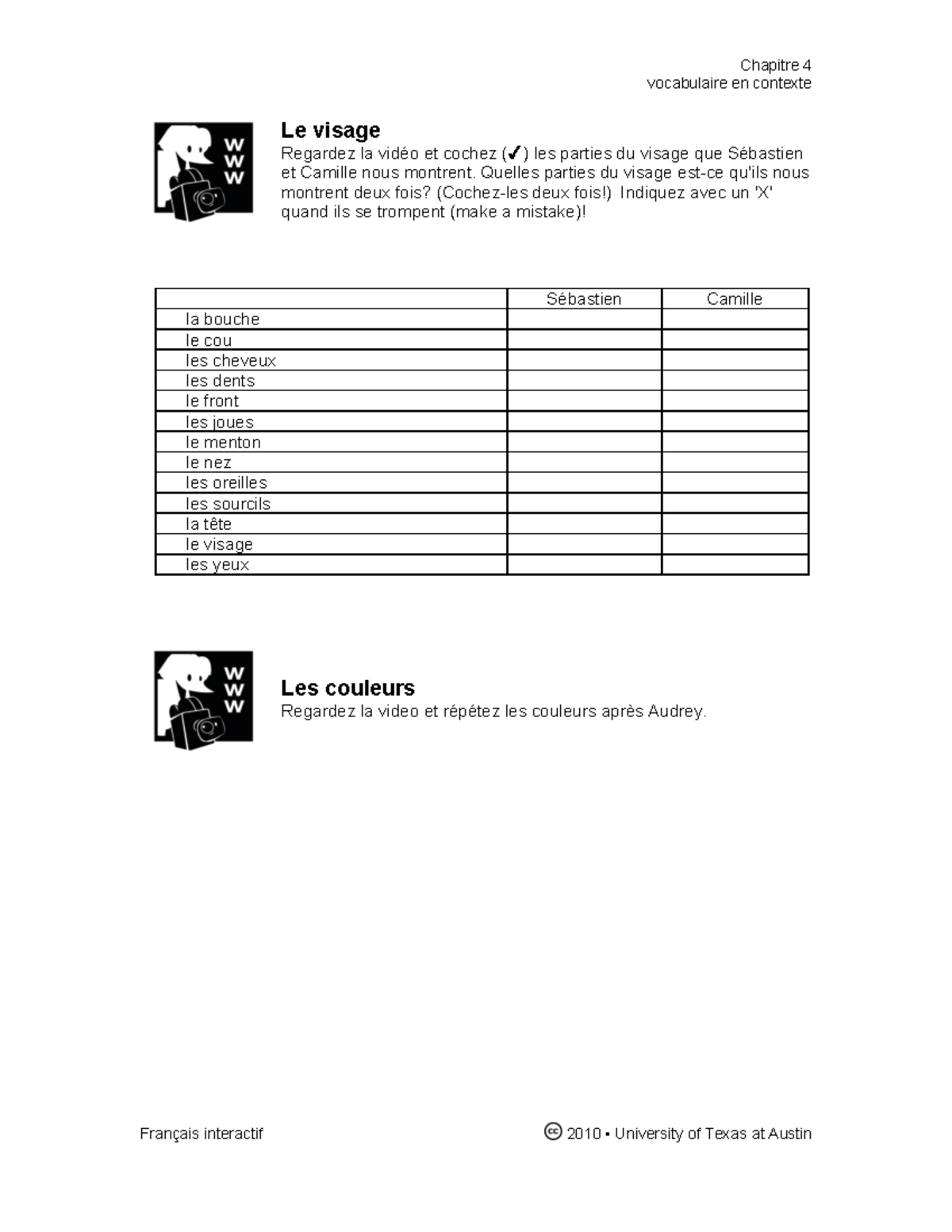 Homework 4 Vocabulaire - vocabulaire en contexte Le visage Regardez la ...