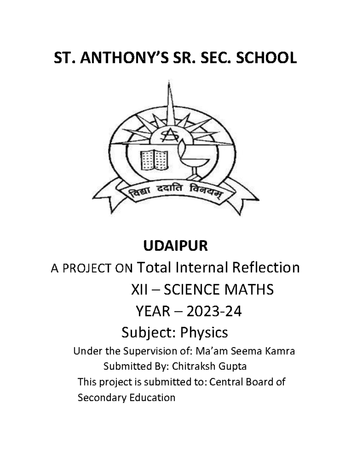 TOTAL INTERNAL REFLECTION - ST. ANTHONY’S SR. SEC. SCHOOL UDAIPUR A ...