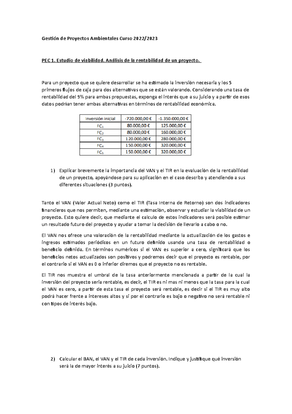 GPA PEC 1 22 23 - pec1 - Gestión de Proyectos Ambientales Curso 2022/ PEC 1. Estudio de ...