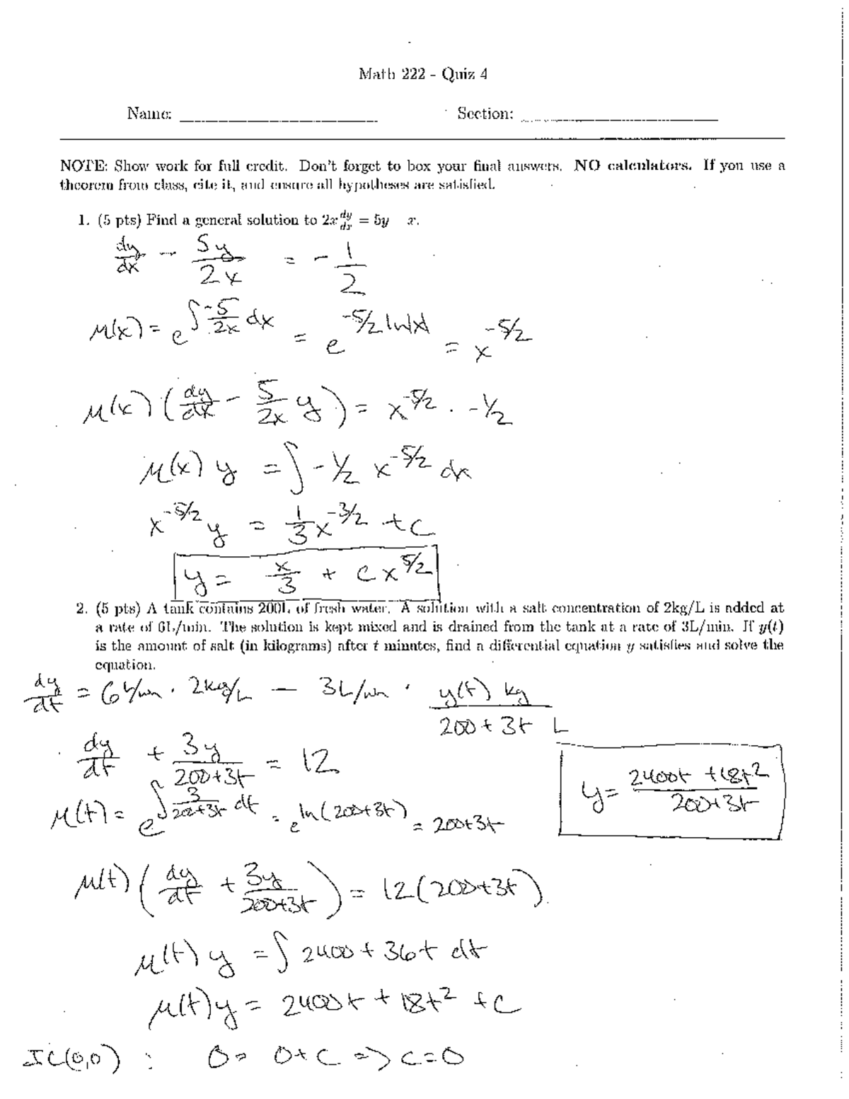 Quiz 4 Solutions - Math Quiz 4 Name: Section: NOTE: Show work for full credit. forget. to box ...
