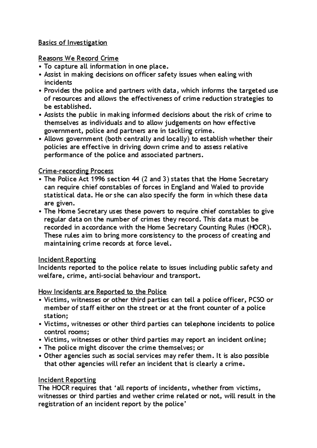 Basics of Investigation - Basics of Investigation Reasons We Record ...