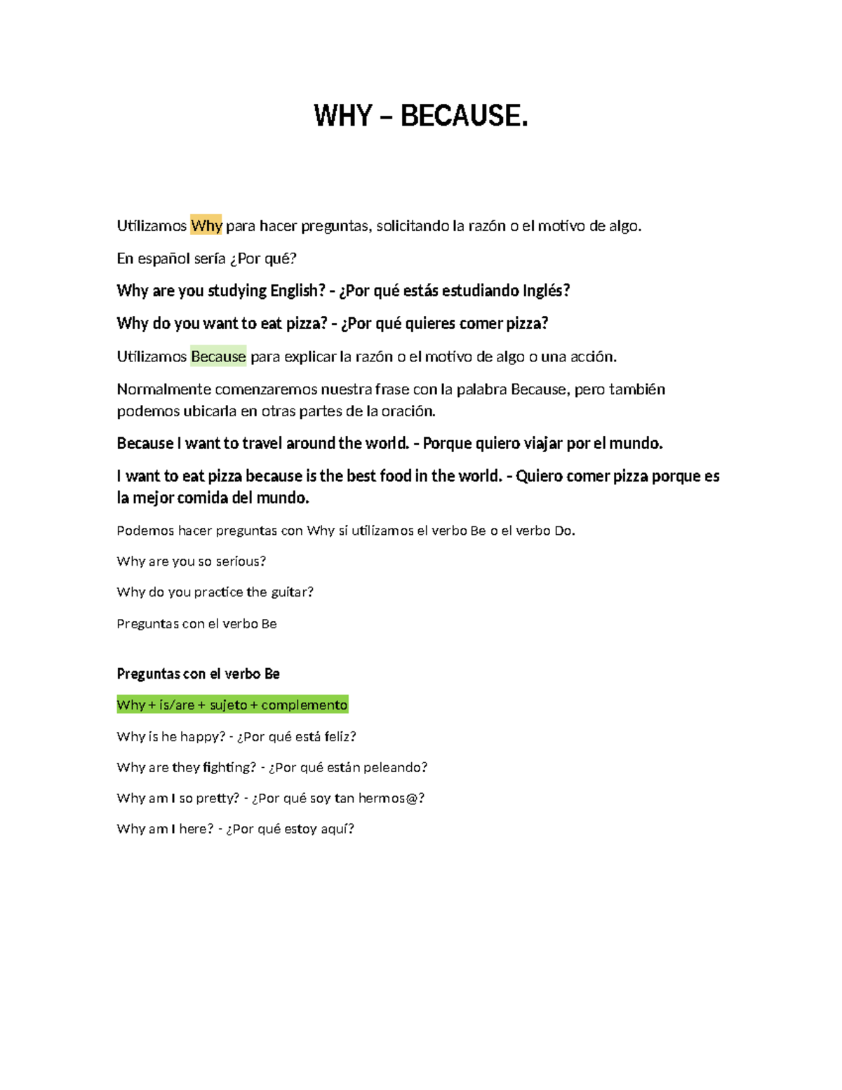 WHY - Because teoria - Practica de ingles - WHY – BECAUSE. Utilizamos ...