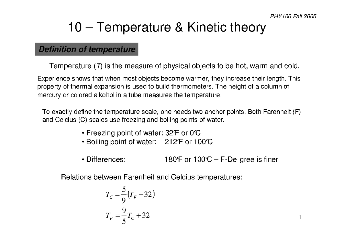 PHY166-Fall-2005-10-Temperature and kinetic theory - 1 10 – Temperature ...