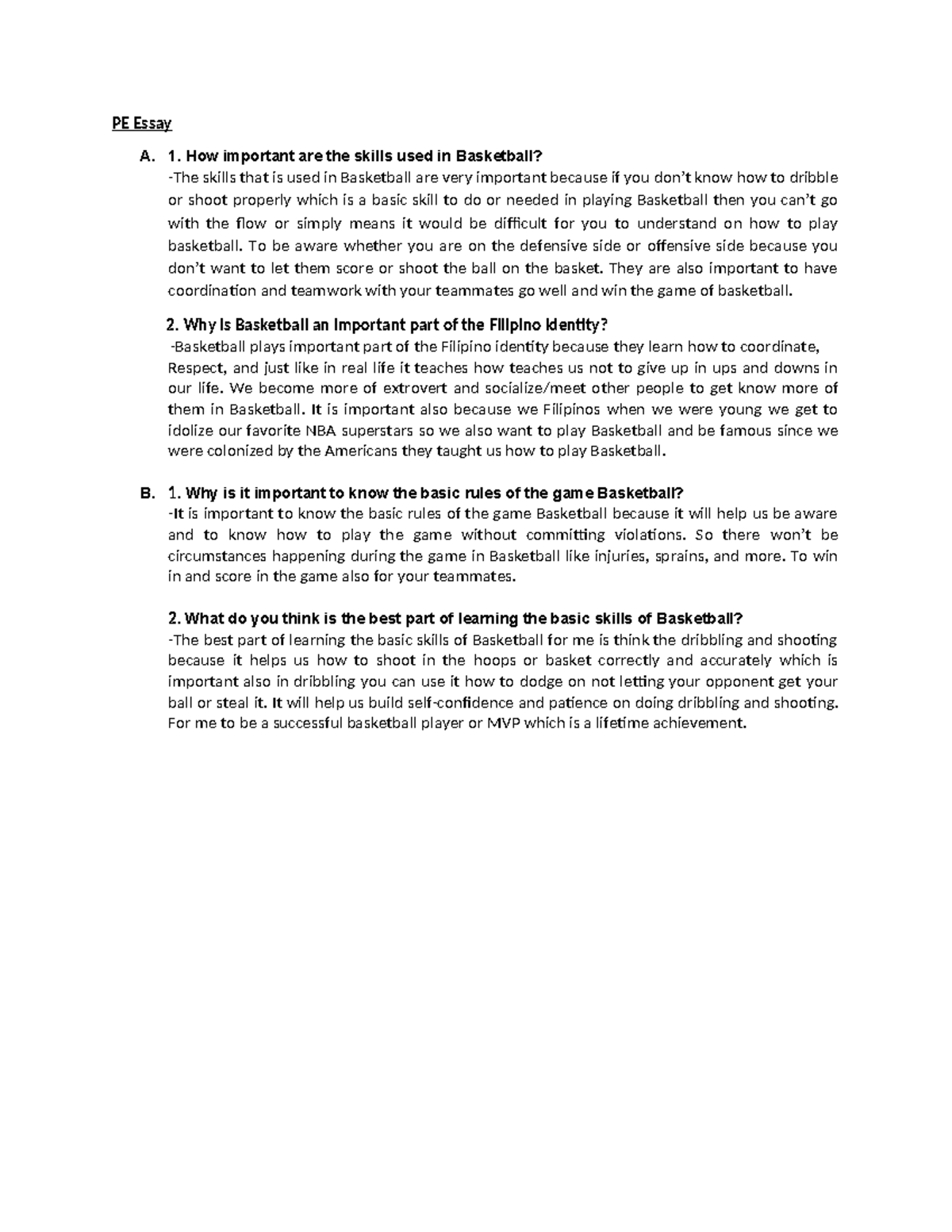 PE Essay - PE Essay A. 1. How important are the skills used in ...