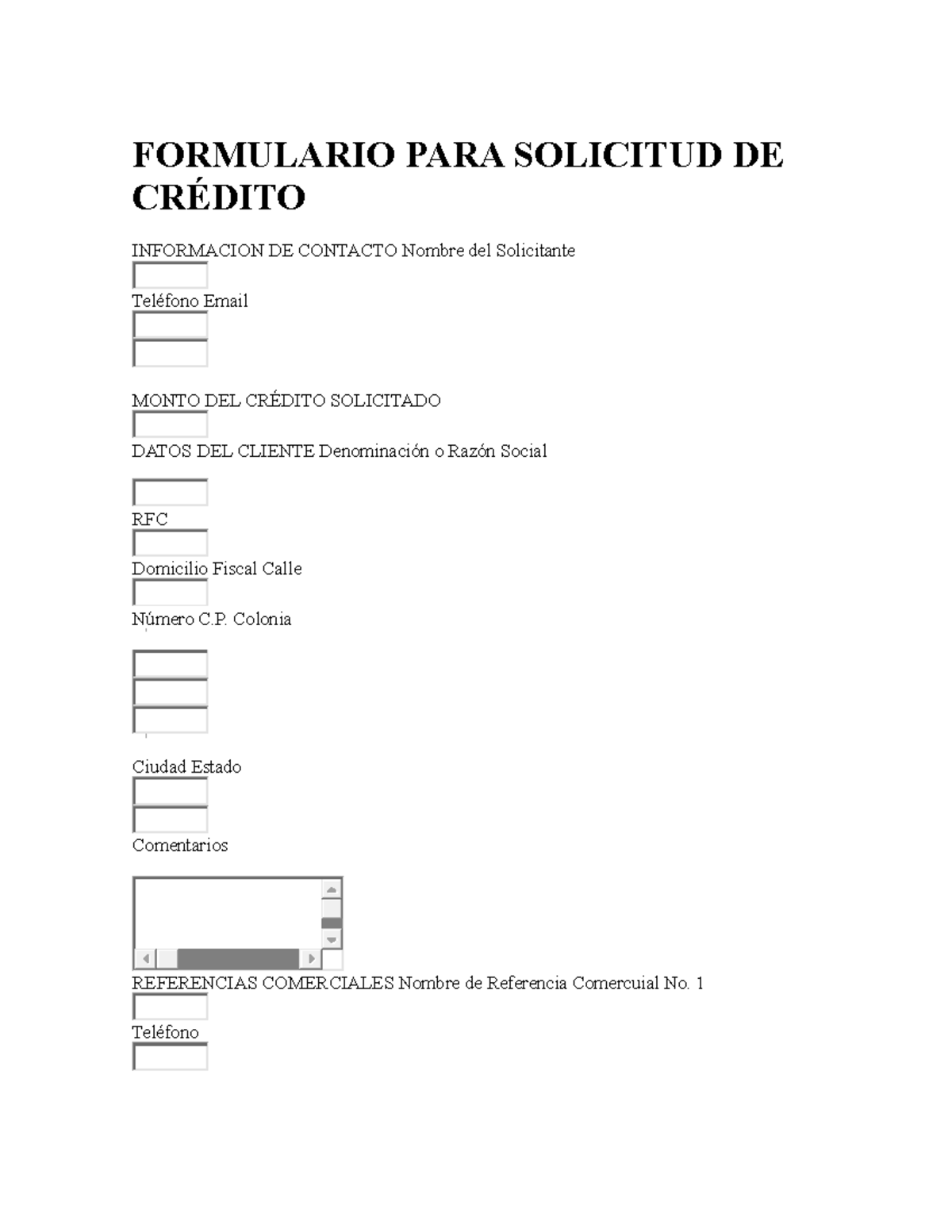 Formulario PARA Solicitud DE Crédito - FORMULARIO PARA SOLICITUD DE CRÉDITO INFORMACION DE ...
