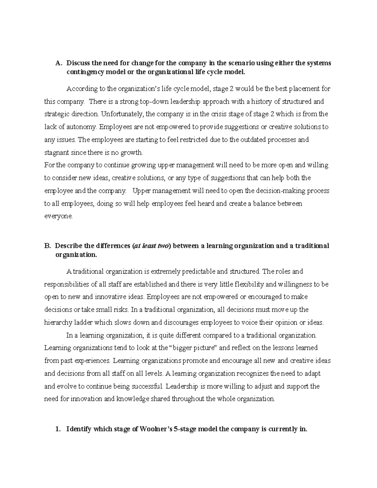 C721 No revisions - A. Discuss the need for change for the company in ... C721 No revisions - A. Discuss the need for change for the company in ...