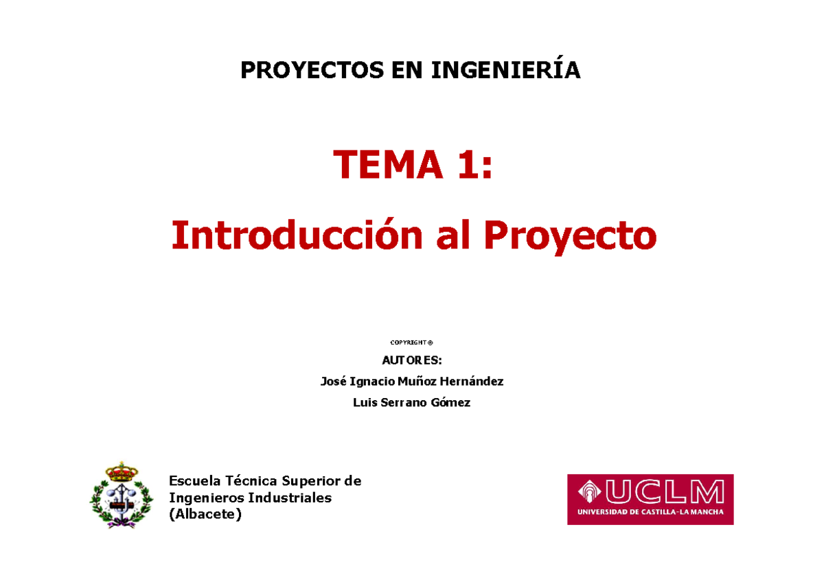 TEMA 1 Proyectos AB 21 22 Introducción - PROYECTOS EN INGENIERÍA Características Fundamentales ...