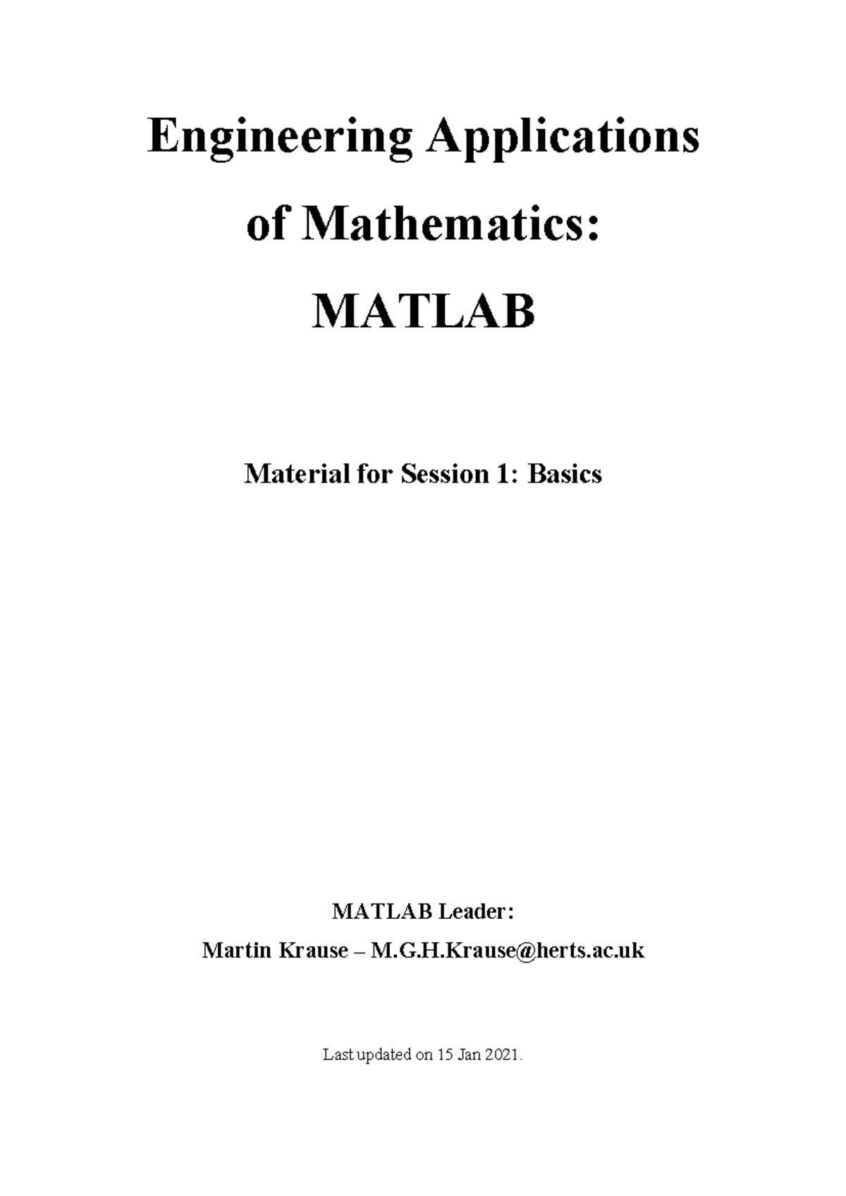 Matlab_Basics_1 - Engineering Applications of Mathematics: MATLAB Material for Session 1: Basics ...