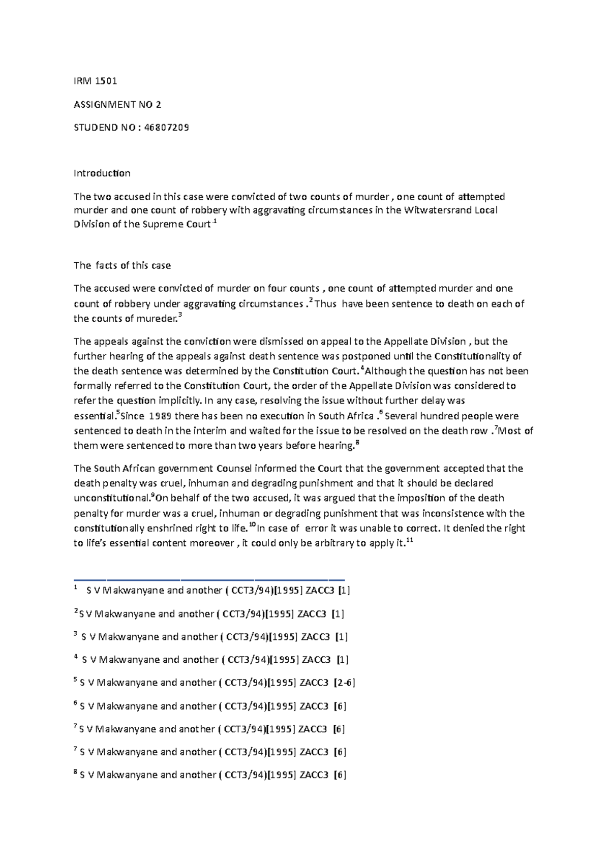 IRM 1501 Assignment no 2 - IRM 1501 ASSIGNMENT NO 2 STUDEND NO : 46807209 Introduction The two ...