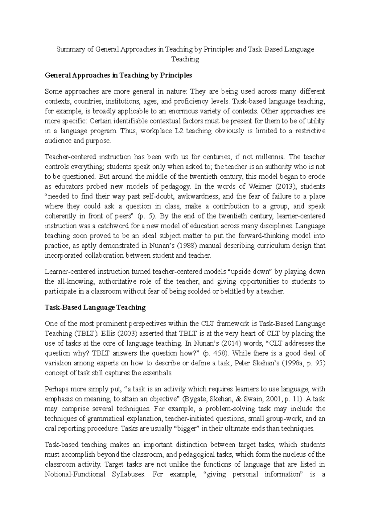 Summary of General Approaches in Teaching by Principles and Task Based ...