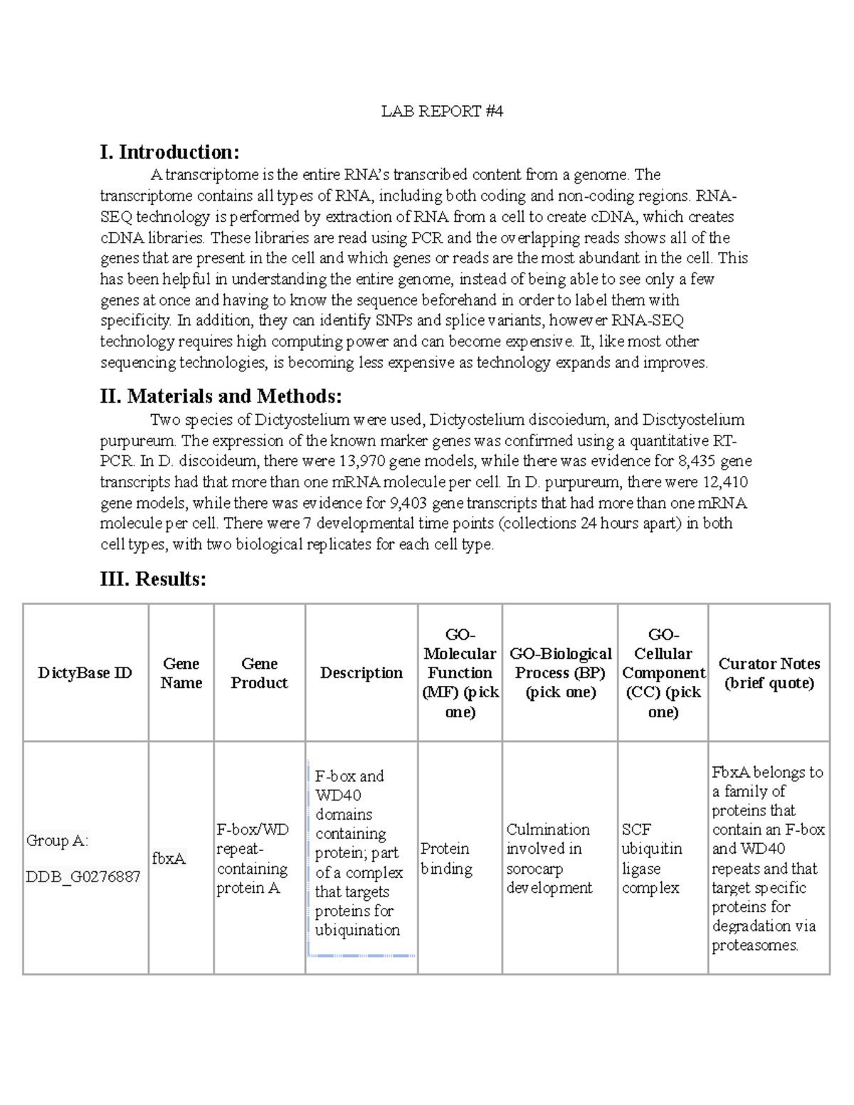 Cell bio lab 4 - Lab report 4 - LAB REPORT I. Introduction: A ...