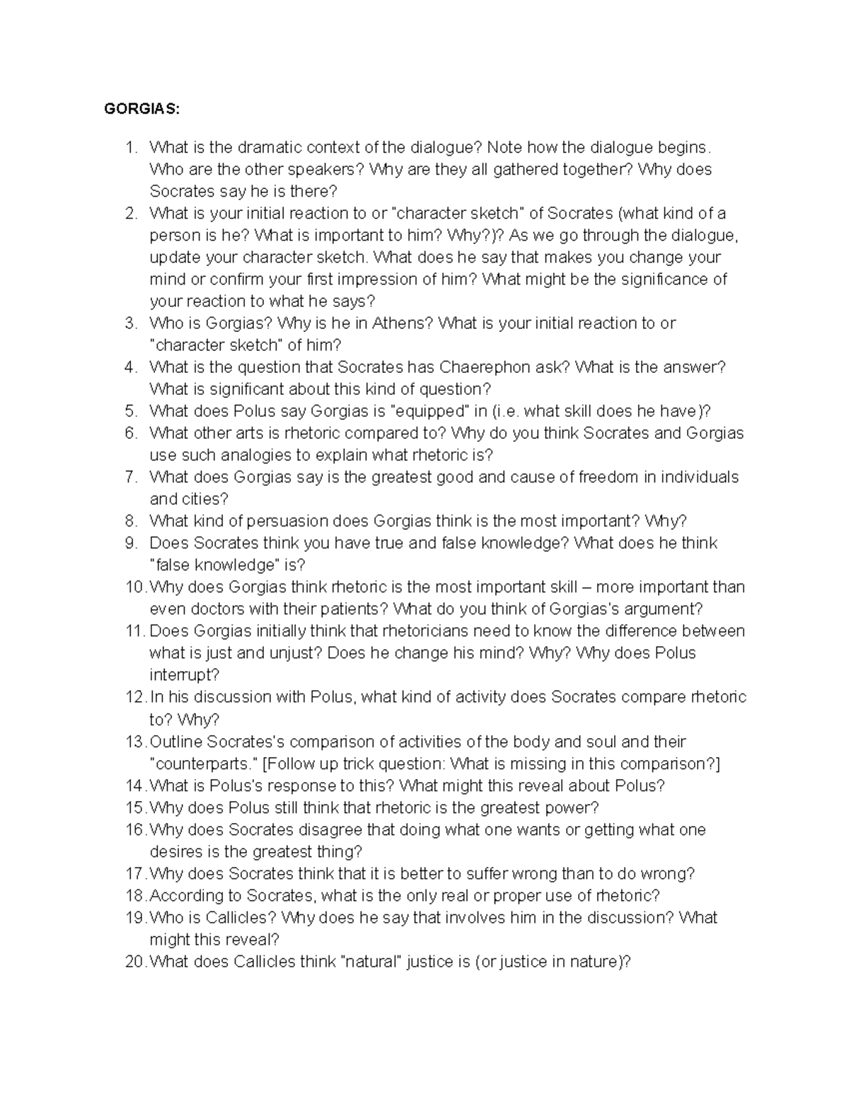 Focus questions 206 - GORGIAS: What is the dramatic context of the ...